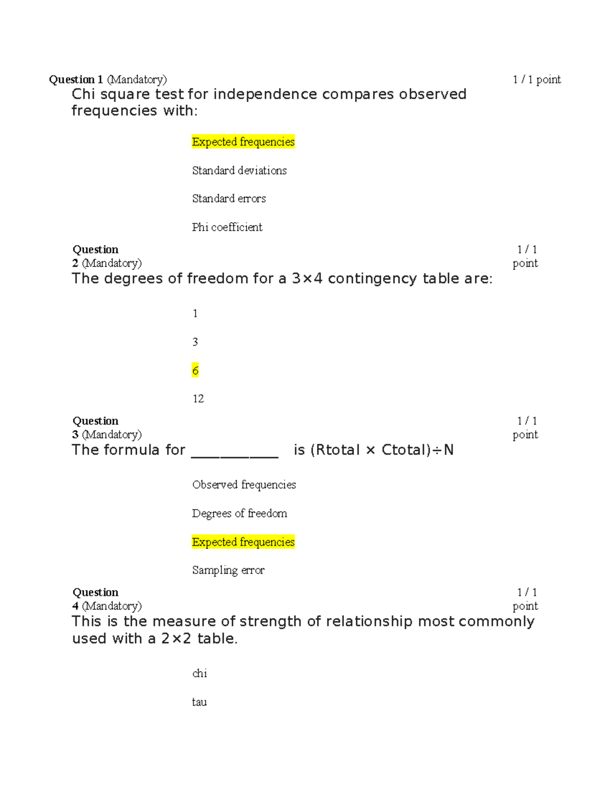 BST 322 Week 3 Quiz-Week 3 Quiz - Question 1 (Mandatory) 1 / 1 point ...