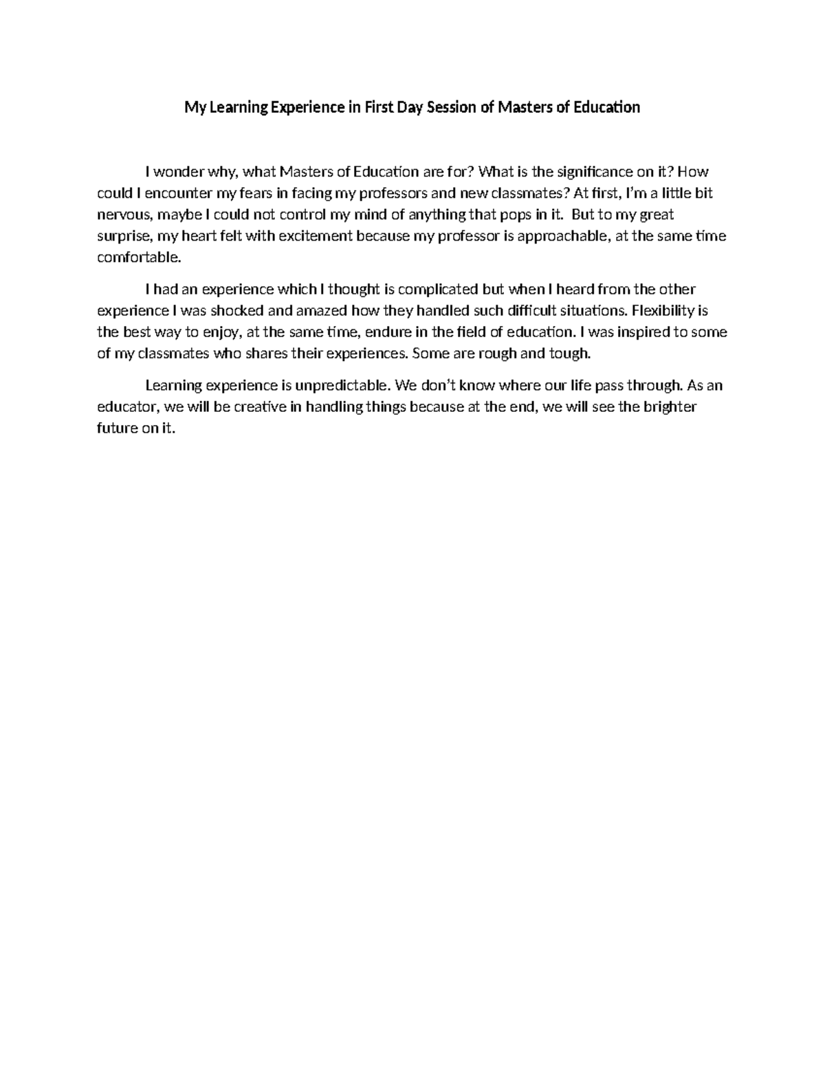 My Learning Experience in First Day Session - But to my great surprise ...