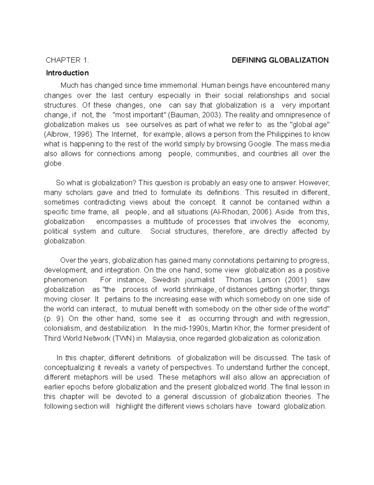 The Contemporary World Text - CHAPTER 1. DEFINING GLOBALIZATION Introduction Much has changed ...