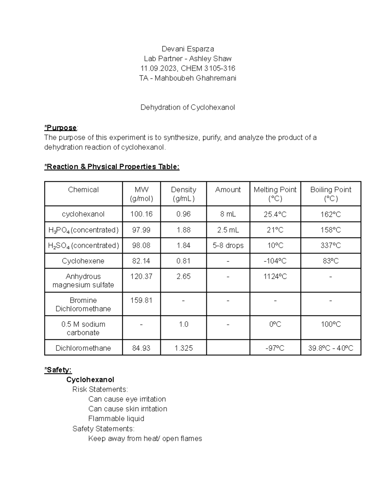Lab 10 Dehydration of Cyclohexanol - Devani Esparza Lab Partner - Ashley Shaw 11.09, CHEM 3105 ...