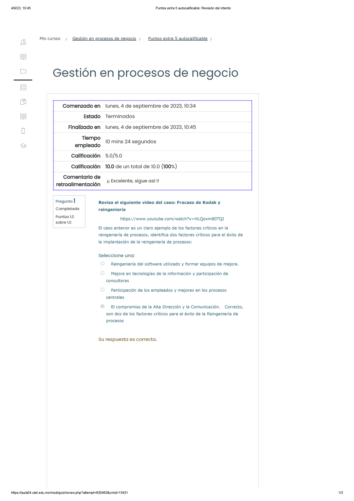 Autocalificable 5 Gestion en procesos de negocios - 4/9/23, 10:45 Puntos extra 5 autocalificable ...
