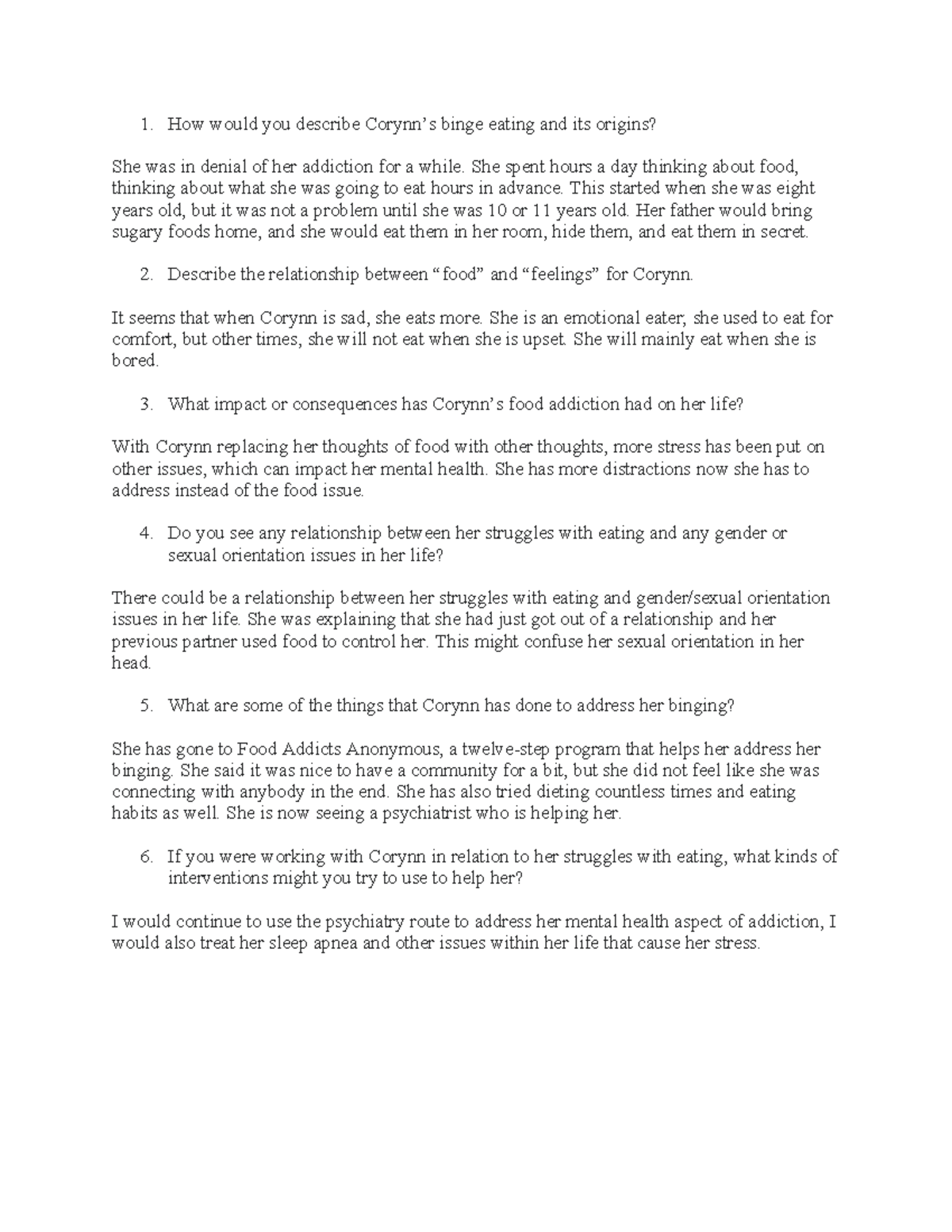 Corynn Interview - How would you describe Corynn’s binge eating and its ...