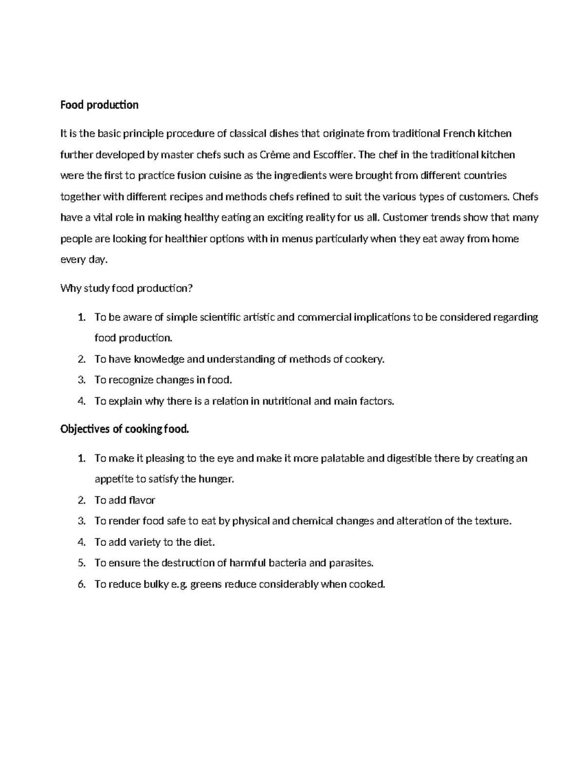 Culinary. arts notes for cpb - Food production It is the basic ...