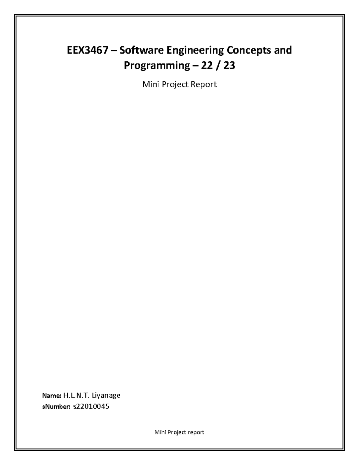 Mini project report - Mini Project report EEX3467 – Software ...