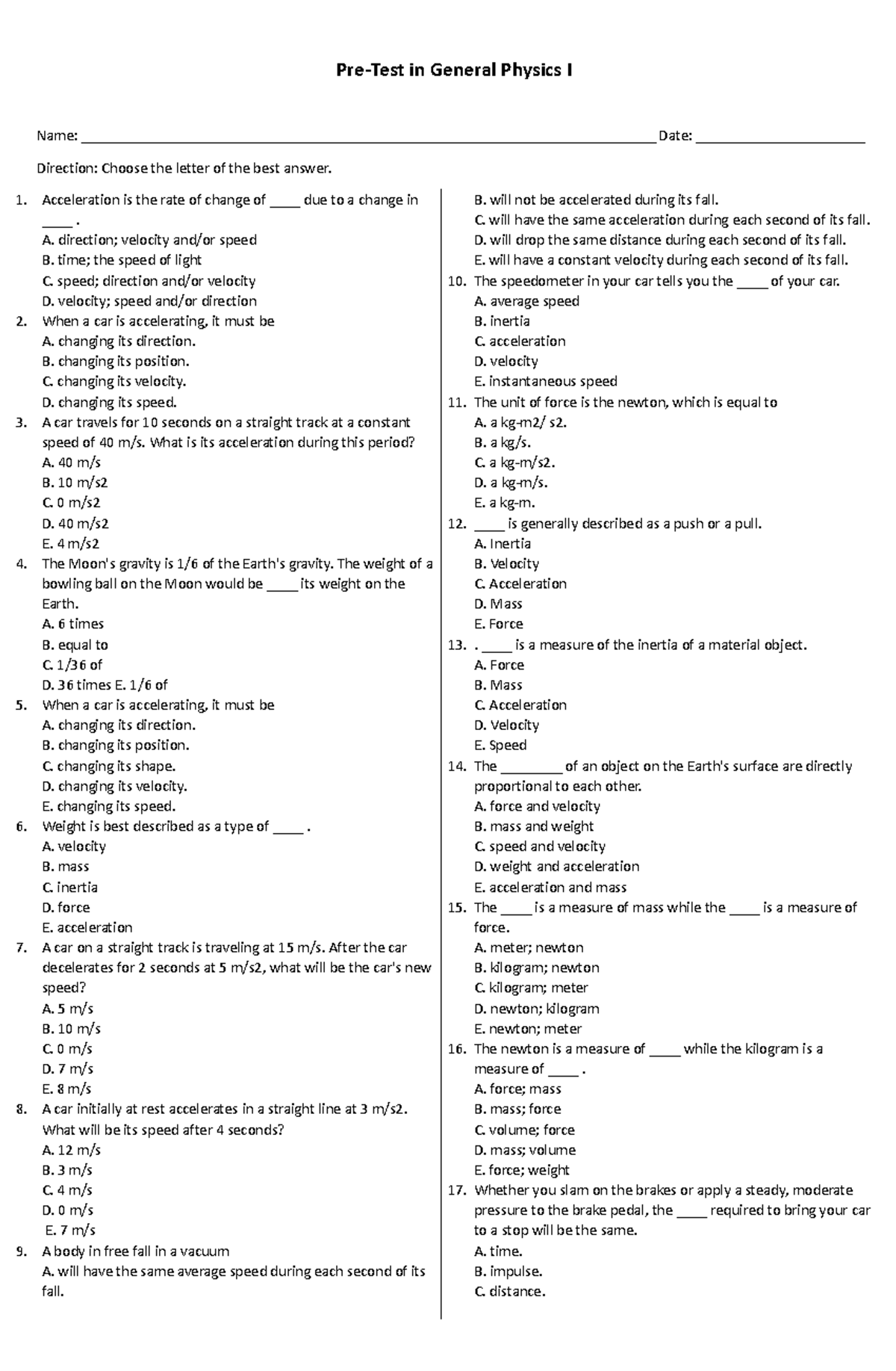 Pretest GENERAL PHYSICS I - Pre-Test in General Physics I Name: - Studocu