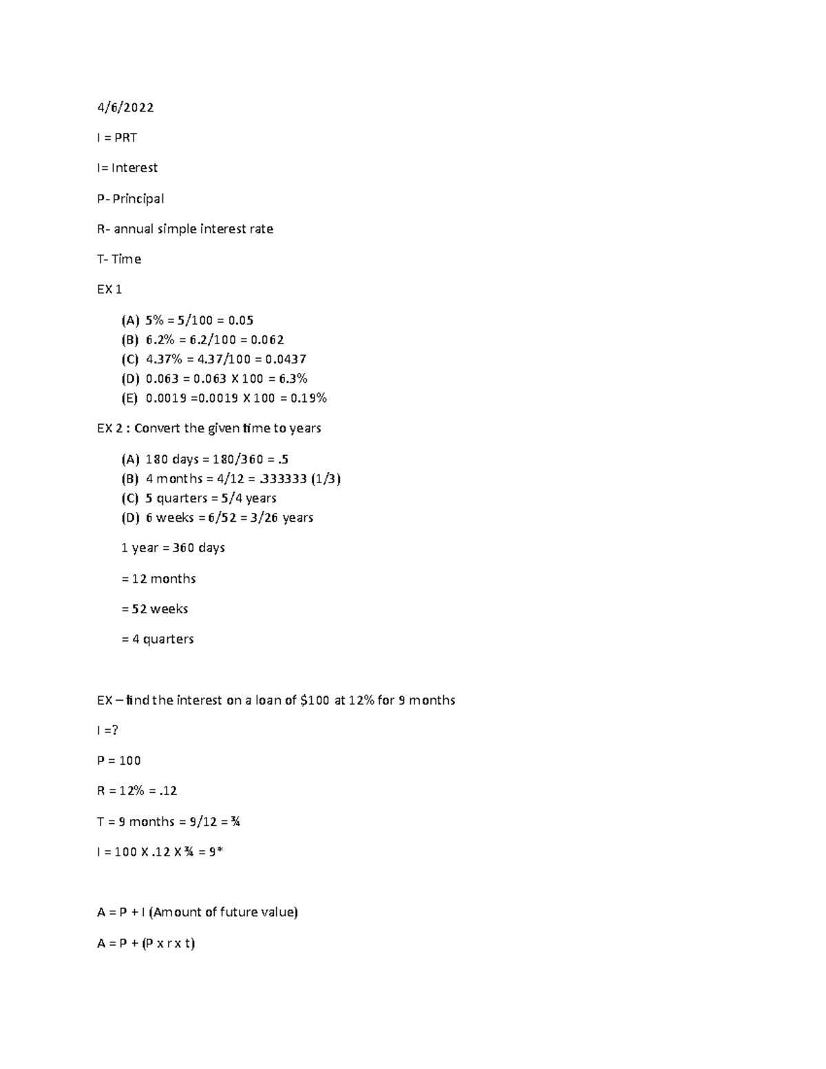 Math notes 2 - 4/6/ I = PRT I= Interest P- Principal R- annual simple ...
