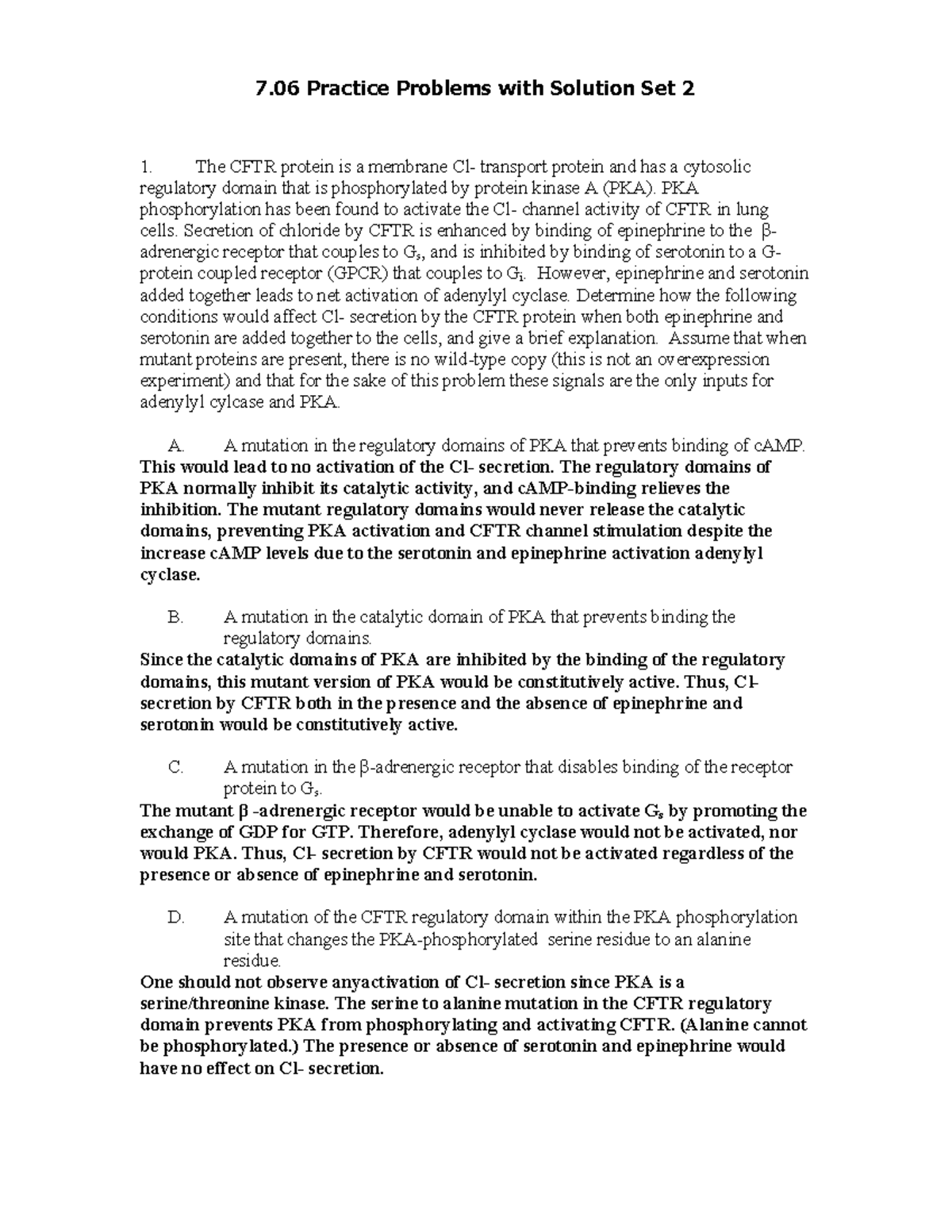 7.06 Practice Problems with Solution Set 2 - 7 Problem Set 2 The CFTR protein is a membrane Cl ...