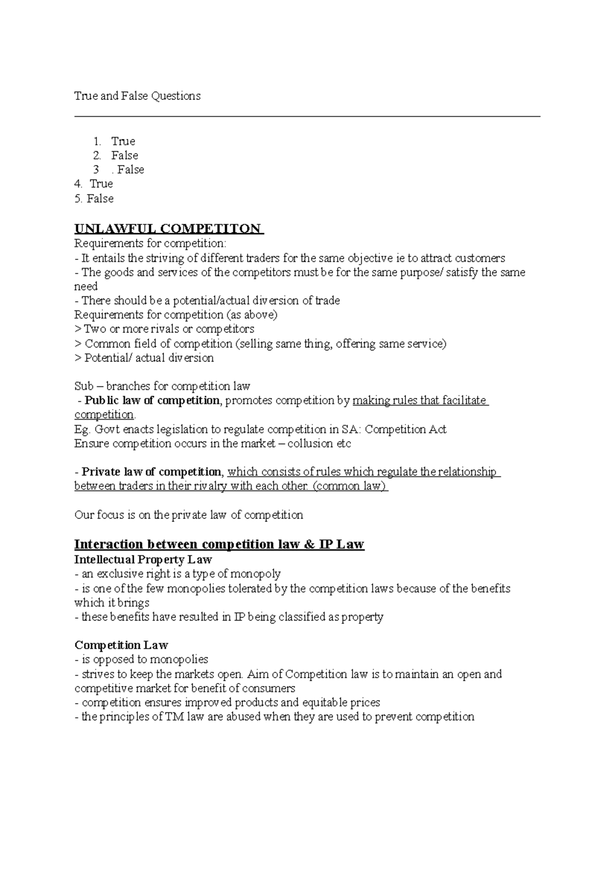 Unlawful competition in IP - True and False Questions True False False ...