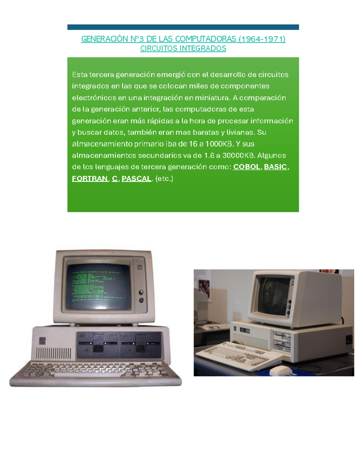 Tercera generacion de computadoras - Esta tercera generación emergió ...
