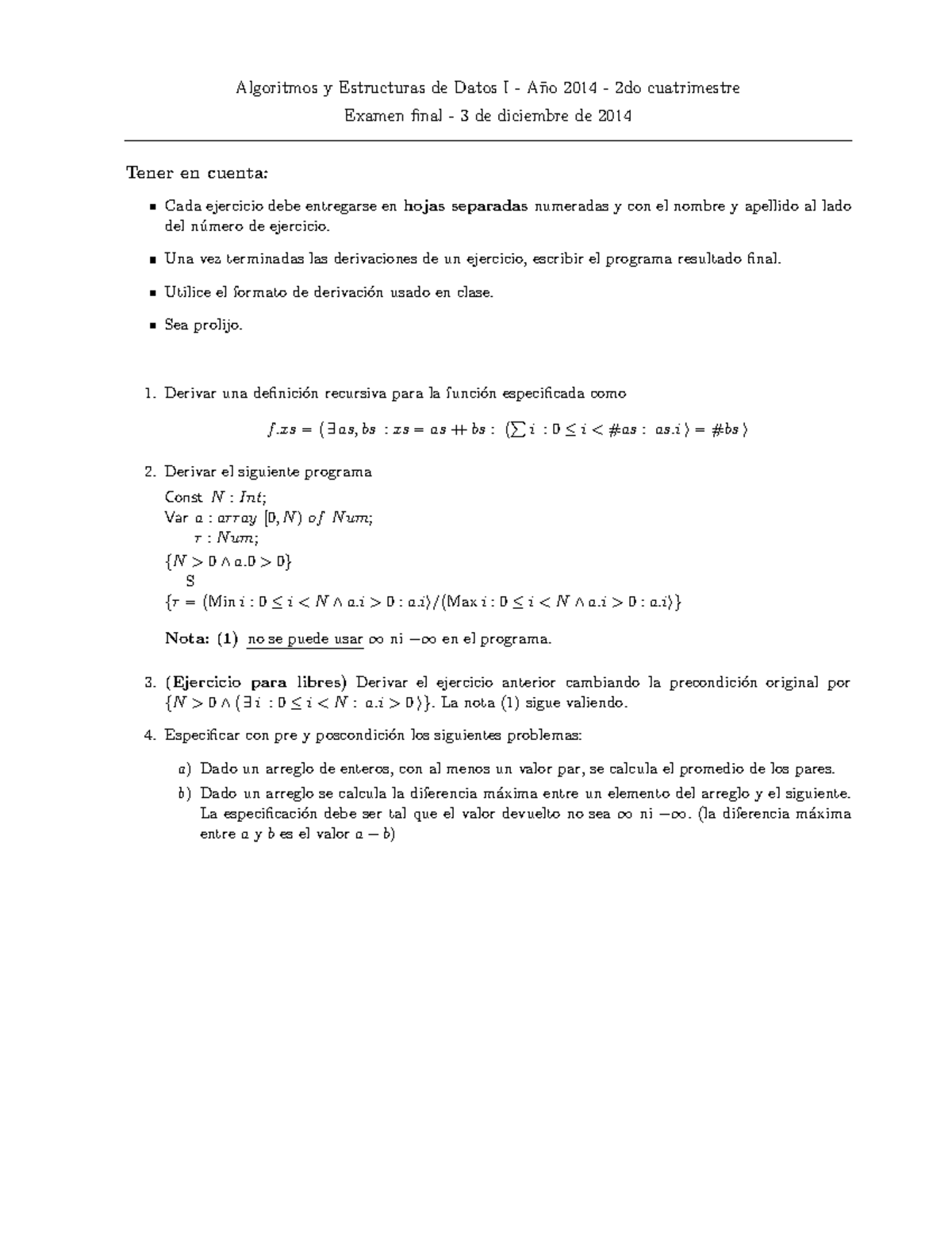 Algoritmos Y Estructura De Datos I Final 2014 12 03 Al Oritmos Y Estru Tur S D Tos I A ̃no 1998