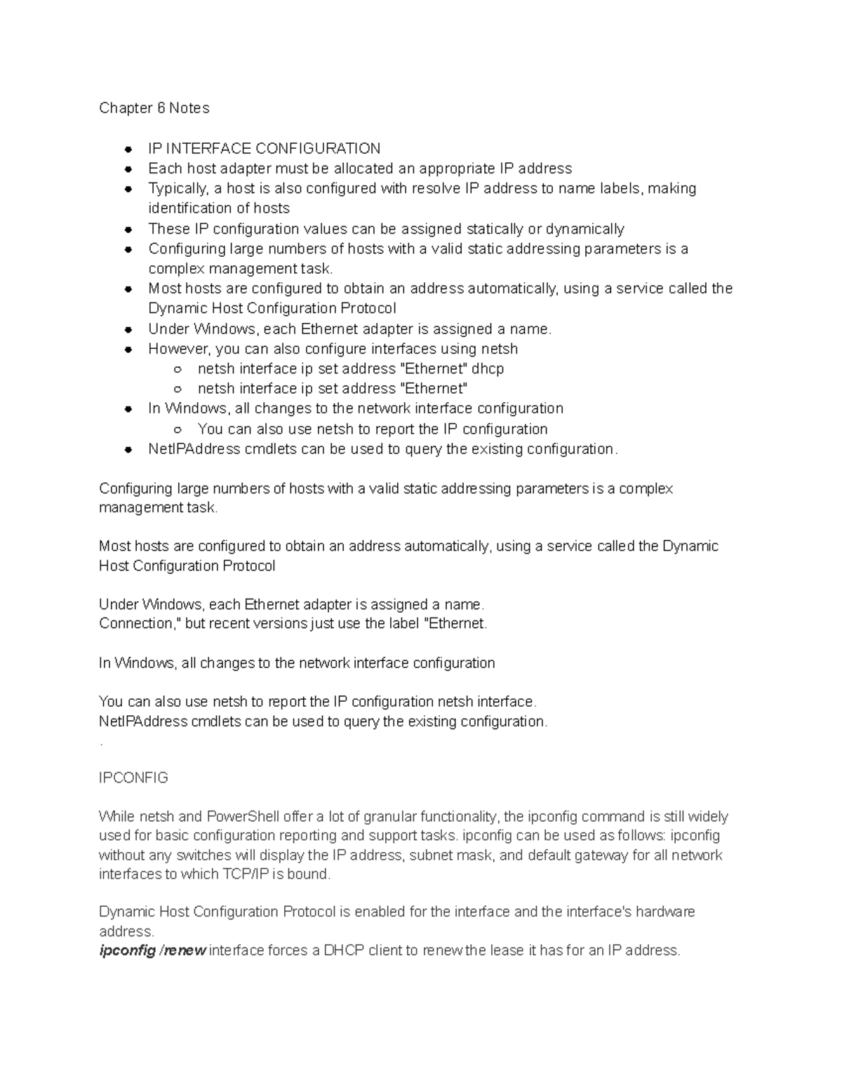 Chapter 6 Notes - Chapter 6 Notes IP INTERFACE CONFIGURATION Each host ...