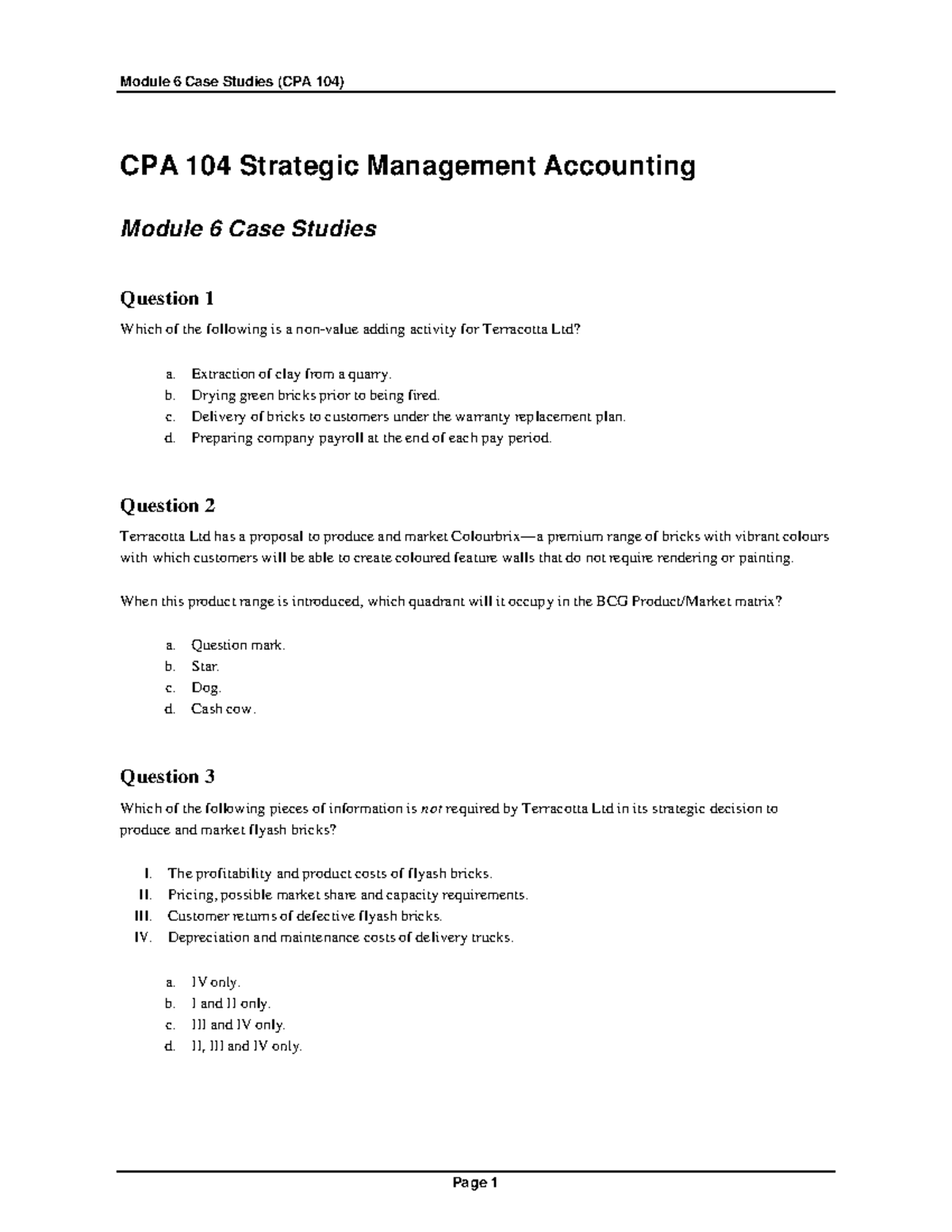 Mod 6 answers - lec notes - CPA 104 Strategic Management Accounting ...