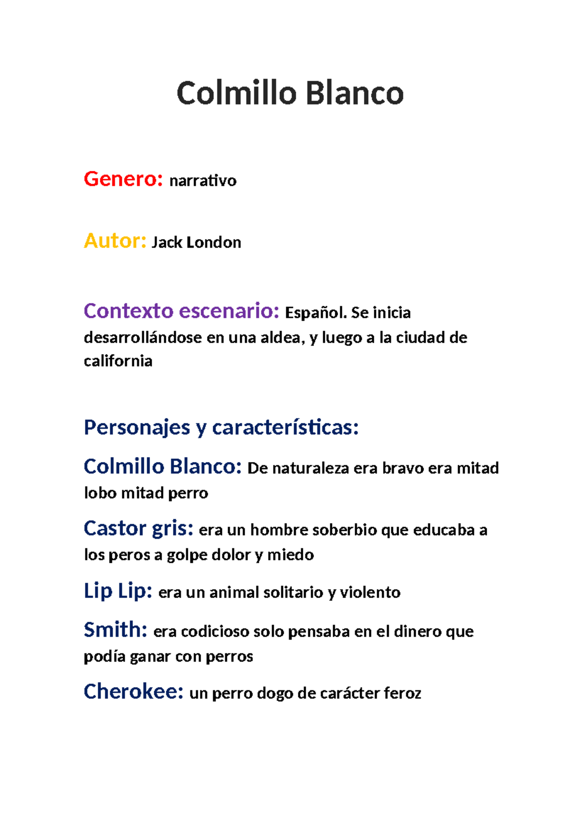 Colmillo Blanco - en un resumen - Colmillo Blanco Genero: narrativo ...