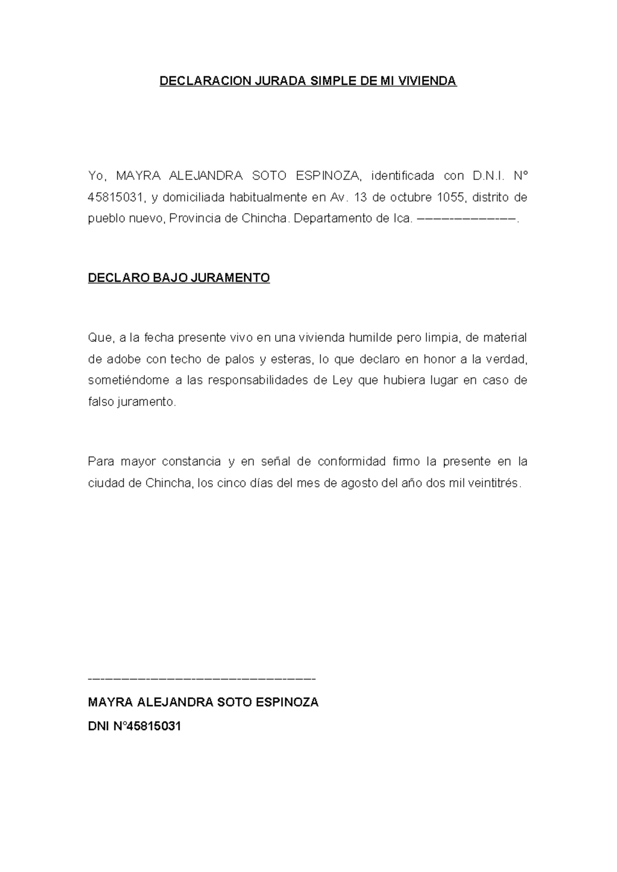 Declaracion Jurada Simple DE MI Vivienda - DECLARACION JURADA SIMPLE DE MI VIVIENDA Yo, MAYRA ...