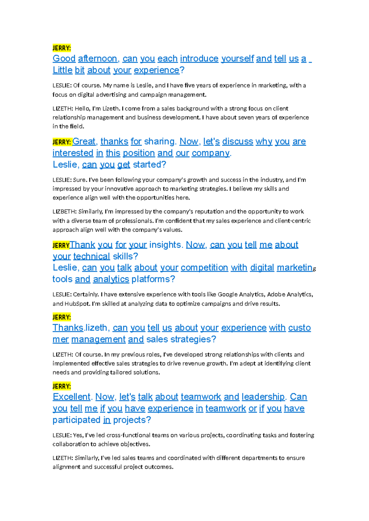 Inglesss - conversation week 3 - JERRY: Good afternoon, can you each ...