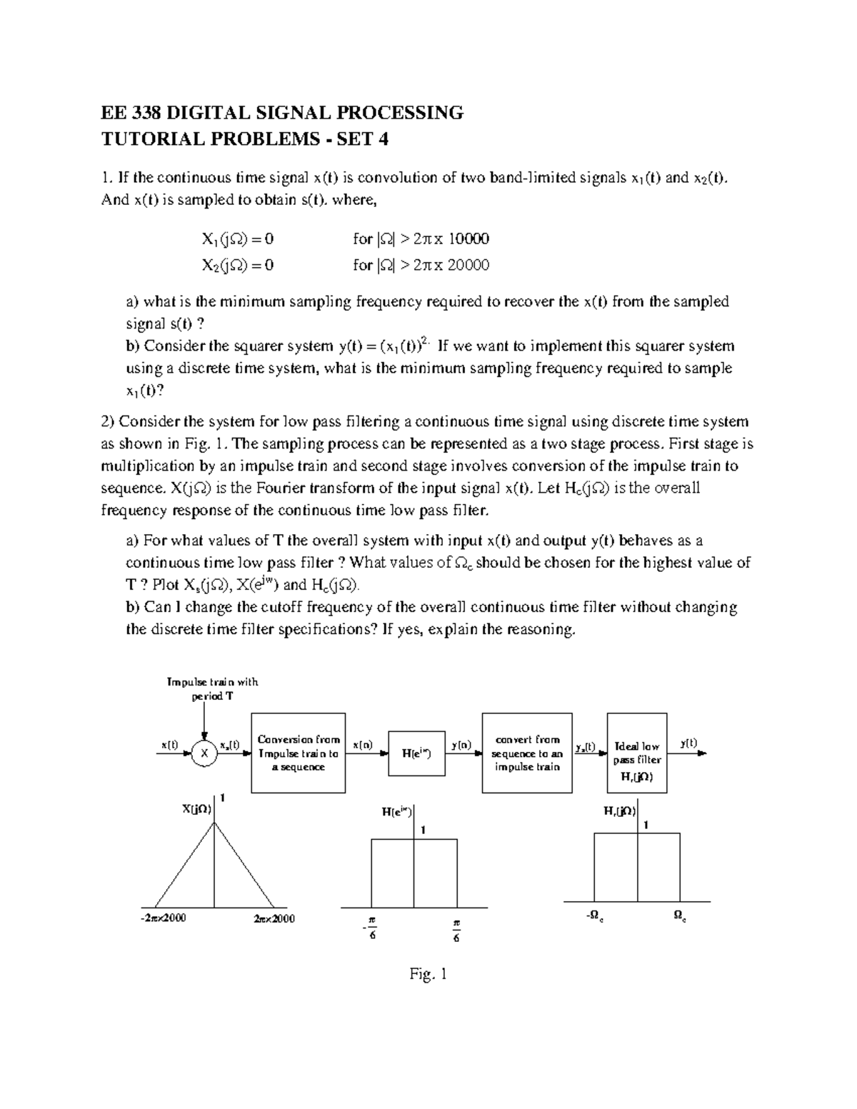 EE338-Tutorial 4 - The tutorial sheets containing the Exam like problems, for practice, provided ...
