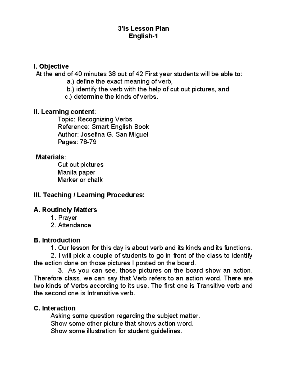Lesson PLAN English - 3’is Lesson Plan English- I. Objective At the end ...
