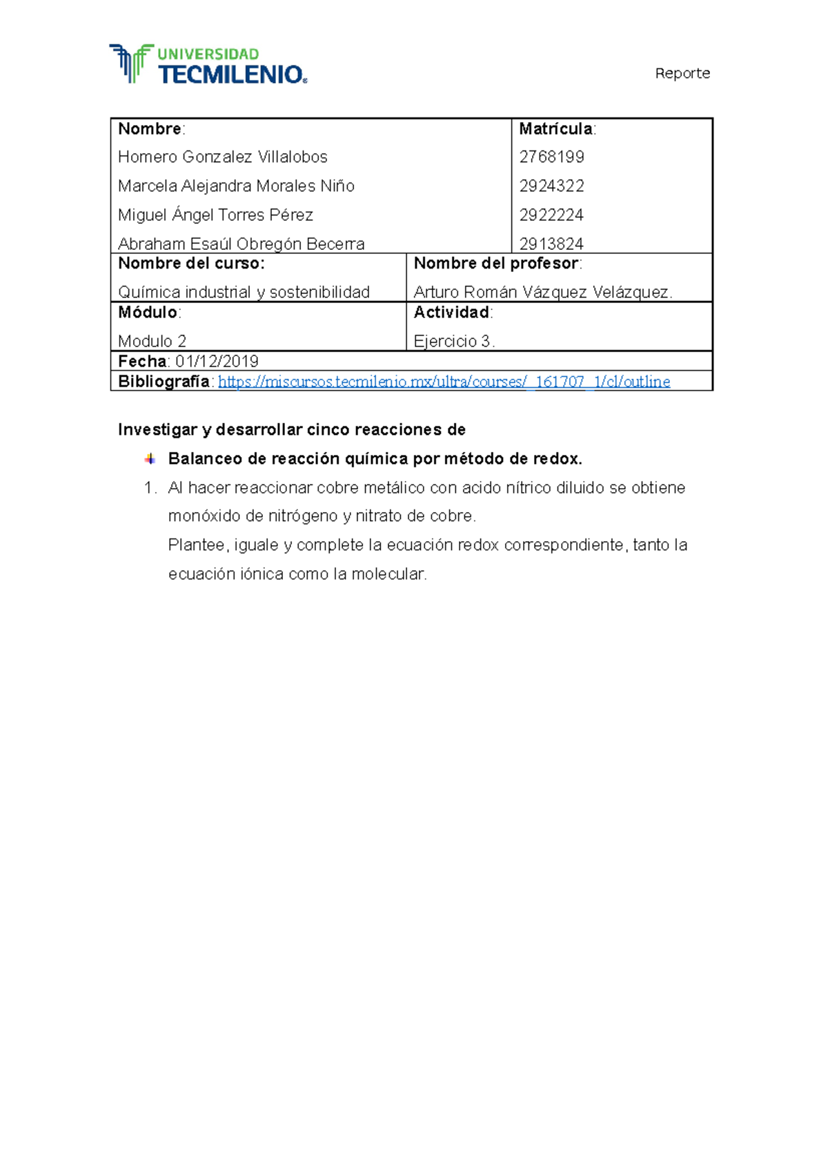 Ejercicio 3 Quimica - Nombre: Homero Gonzalez Villalobos Marcela ...