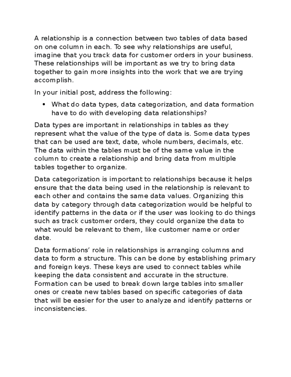 Discussion 3 MIS 350 - A relationship is a connection between two ...