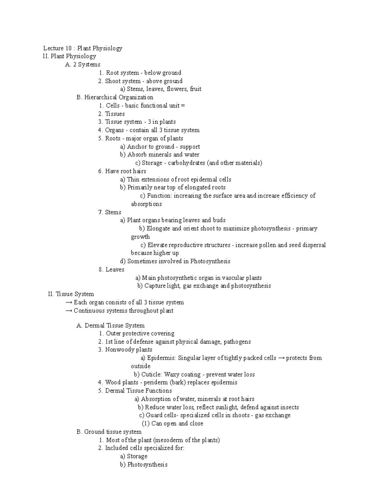 Plant Physiology - Plant Physiology A. 2 Systems 1. Root system - below ...