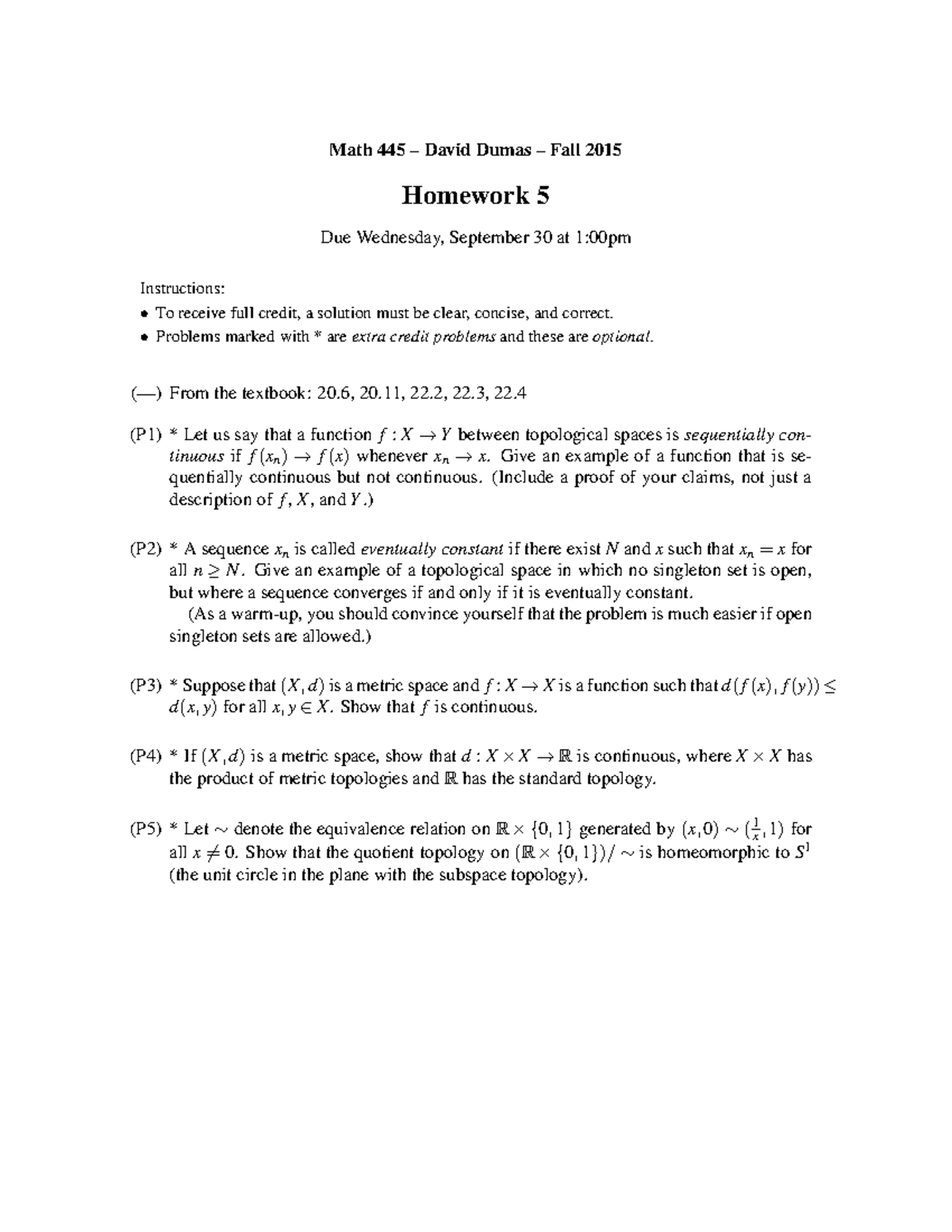 Math 445 - homework 5 - Math 445 David Dumas Fall 2015 Homework 5 Due ...