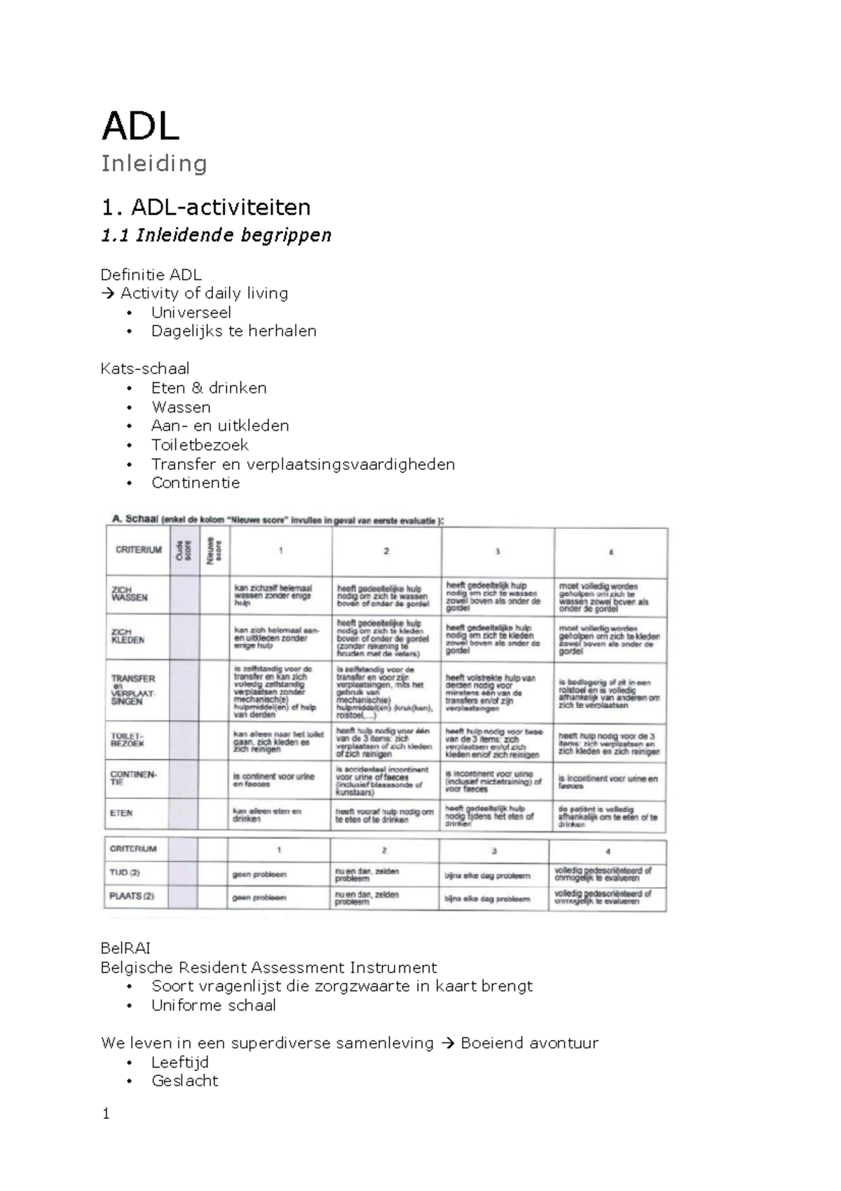 ADL Samenvatting - ADL Inleiding 1. ADL-activiteiten 1 Inleidende begrippen Definitie ADL ...