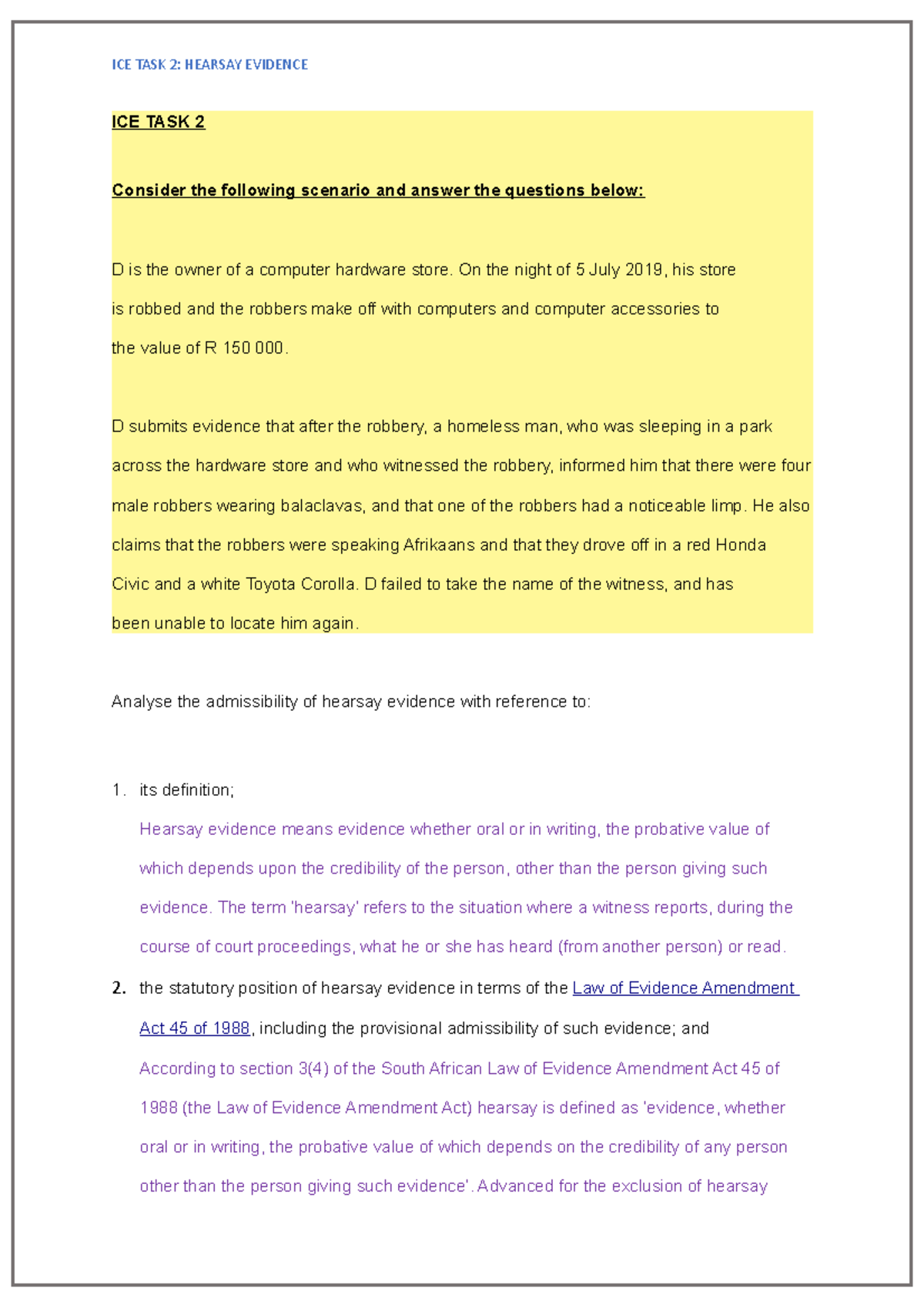 LAEV - ICE TASK 2 - ICE TASK - ICE TASK 2: HEARSAY EVIDENCE ICE TASK 2 Consider the following ...