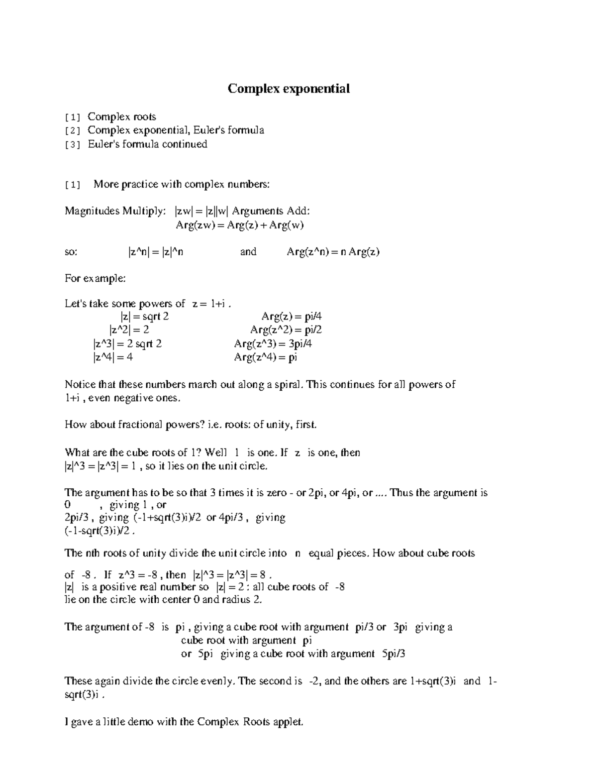 Complex exponentials; sinusoidal functions - Complex exponential [1] Complex roots [2] Complex ...