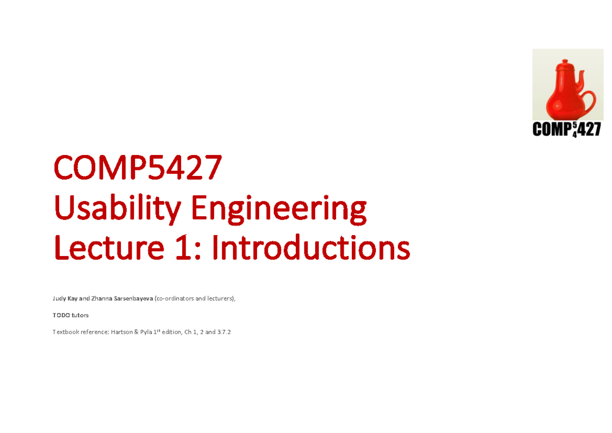 01-introductions - Usability engineering is used to design and evaluate ...