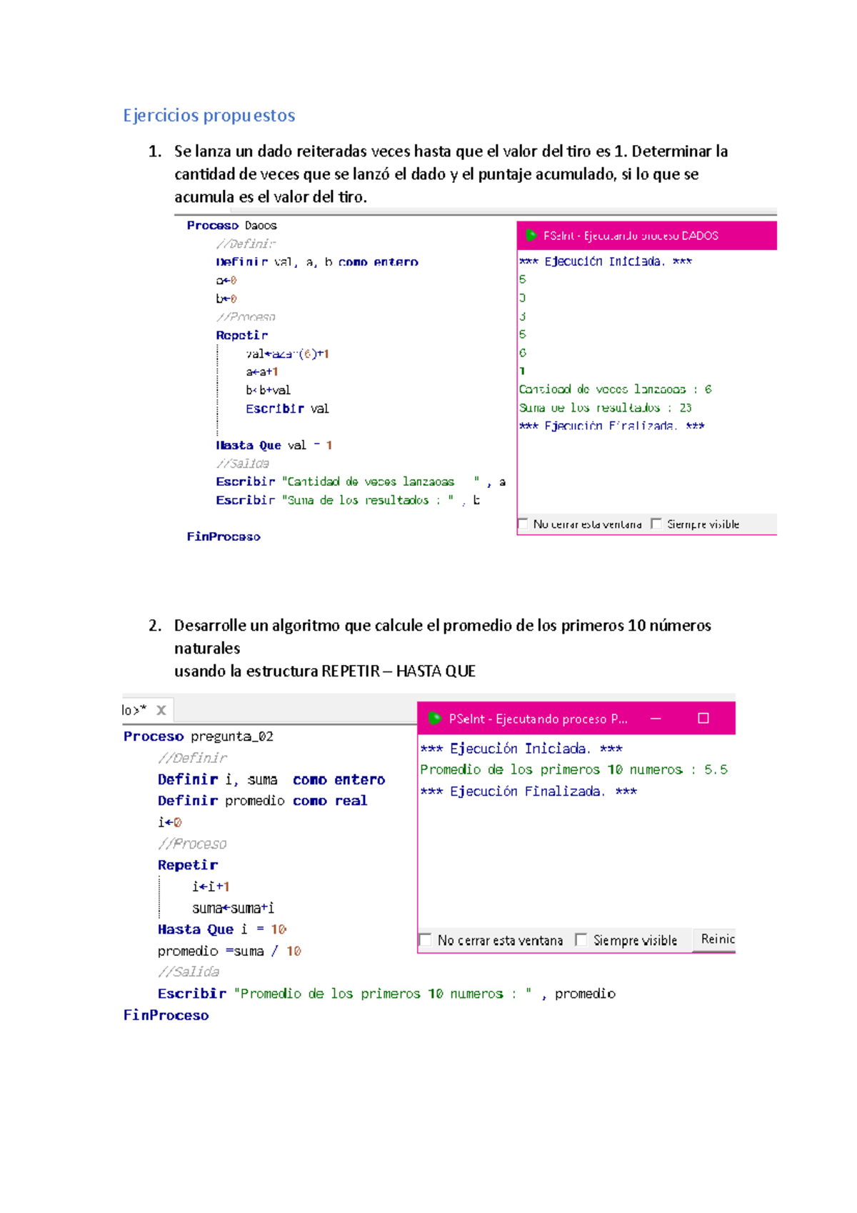 Separata de trabajo 11 – Estructuras repetitivas Repetir Hasta QUE ...