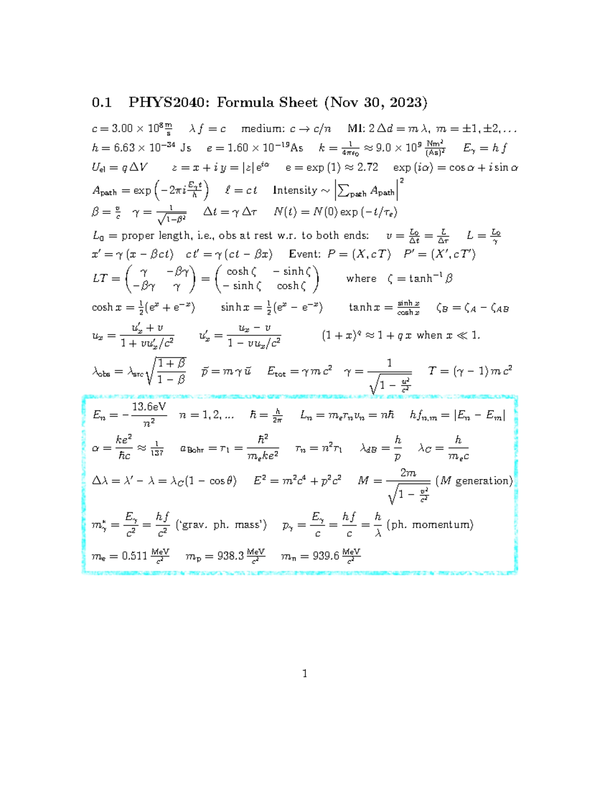 2040Formula Sheet - 0 PHYS2040: Formula Sheet (Nov 30, 2023) c = 3. 00 ...