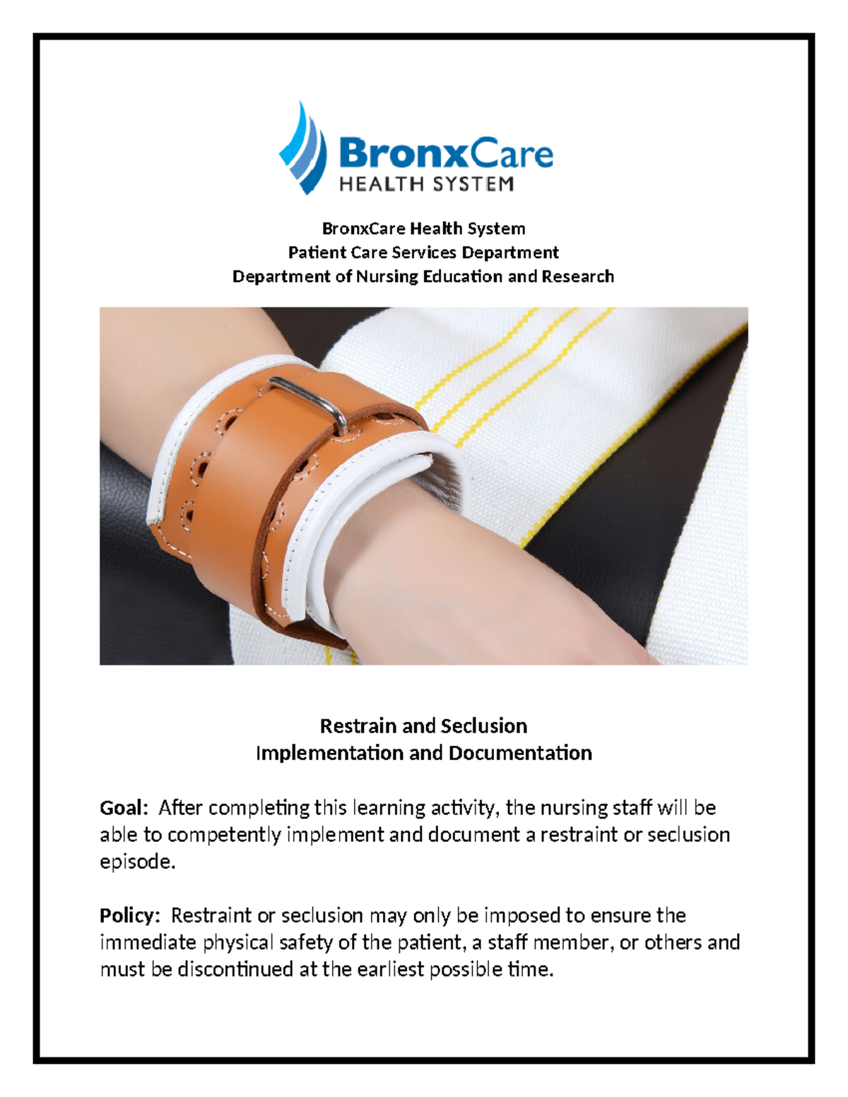 Restraint and Seclusion-fulton - BronxCare Health System Patient Care ...