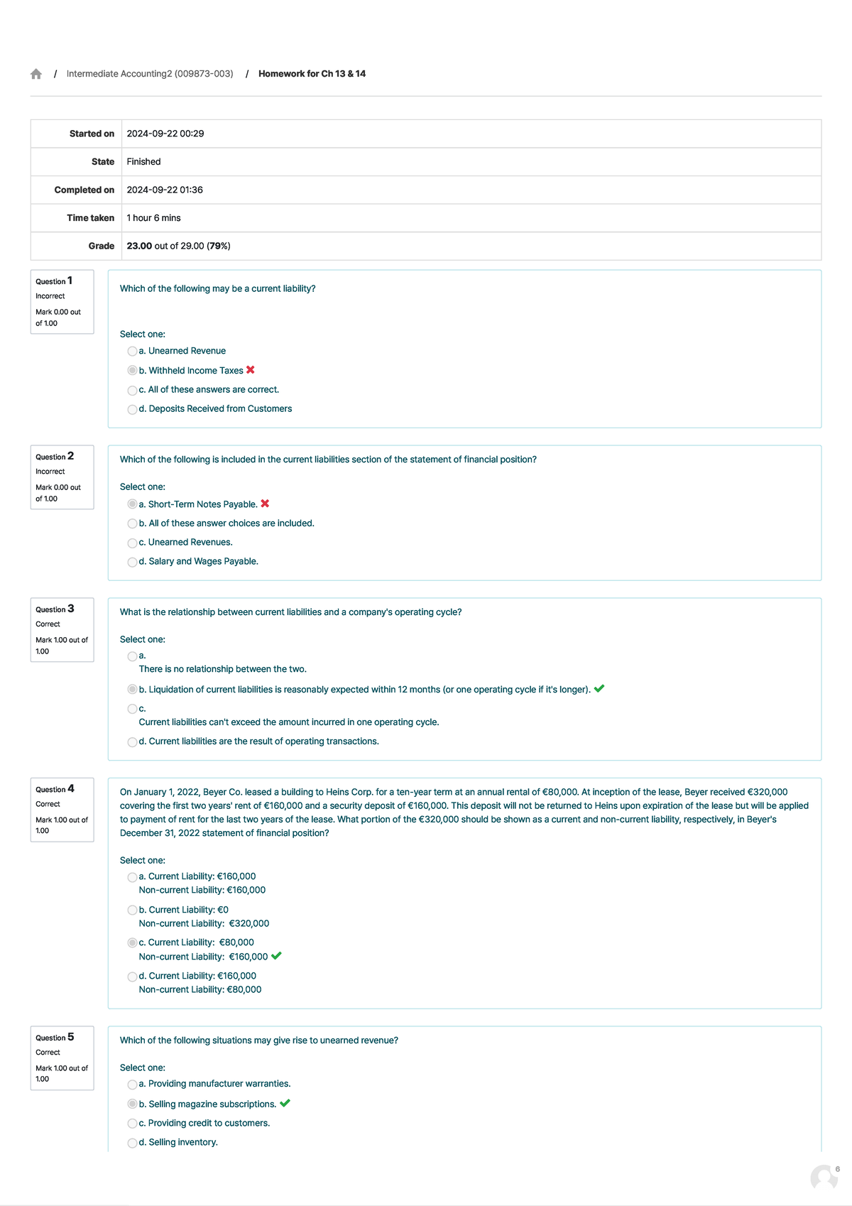 Homework for Ch 13 & 14 - assignment - Question 1 Incorrect Mark 0. 00 out of 1. 00 Question 2 ...