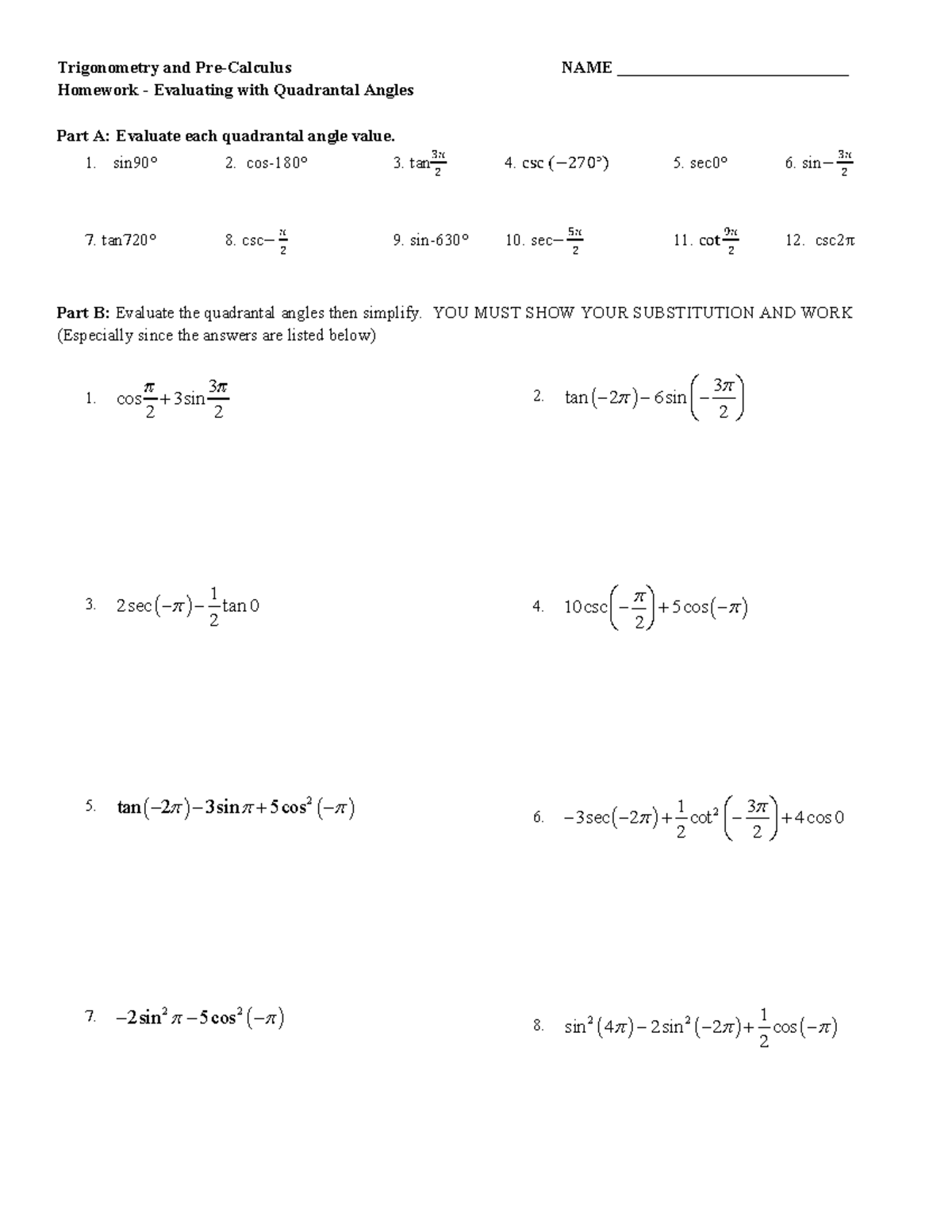 Homework Evaluating Quadrantal Angles 2324 - Trigonometry and Pre ...