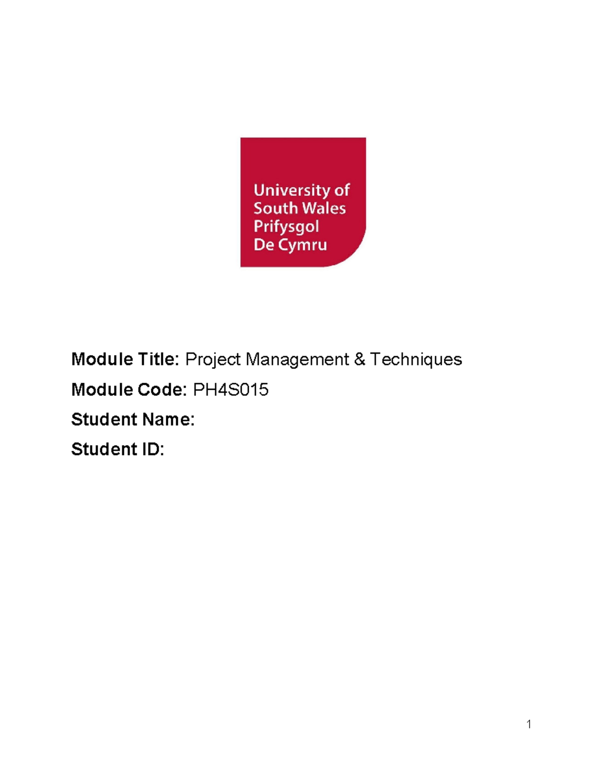 Project Management and Techniques - Module Title: Project Management & Techniques Module Code ...