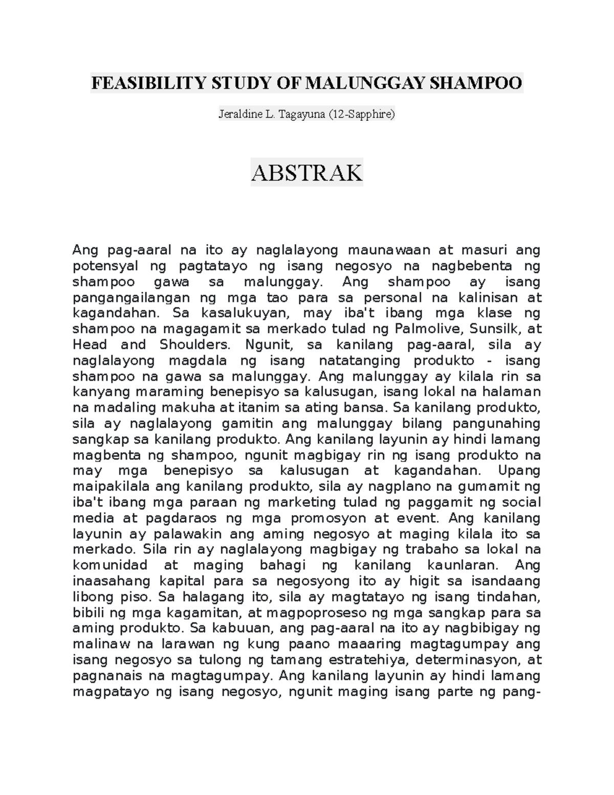 Abstract - FEASIBILITY STUDY OF MALUNGGAY SHAMPOO Jeraldine L. Tagayuna ...