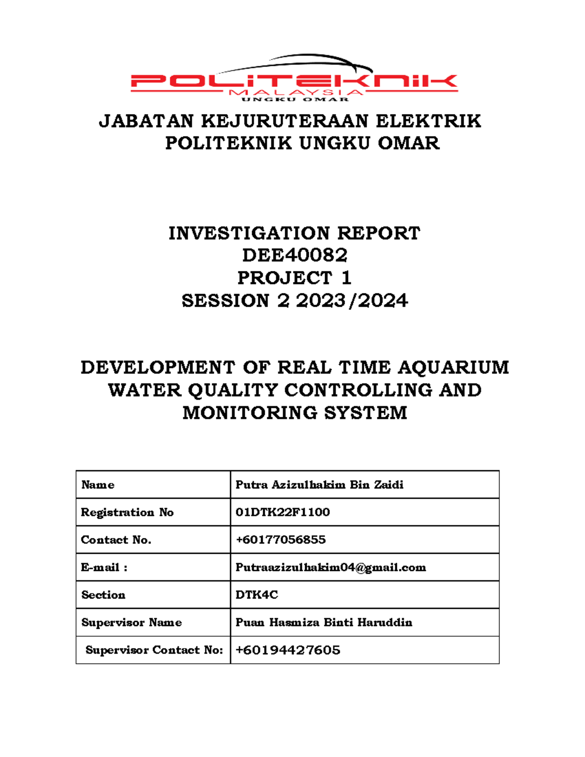 Investigation report project 1 - JABATAN KEJURUTERAAN ELEKTRIK POLITEKNIK UNGKU OMAR ...