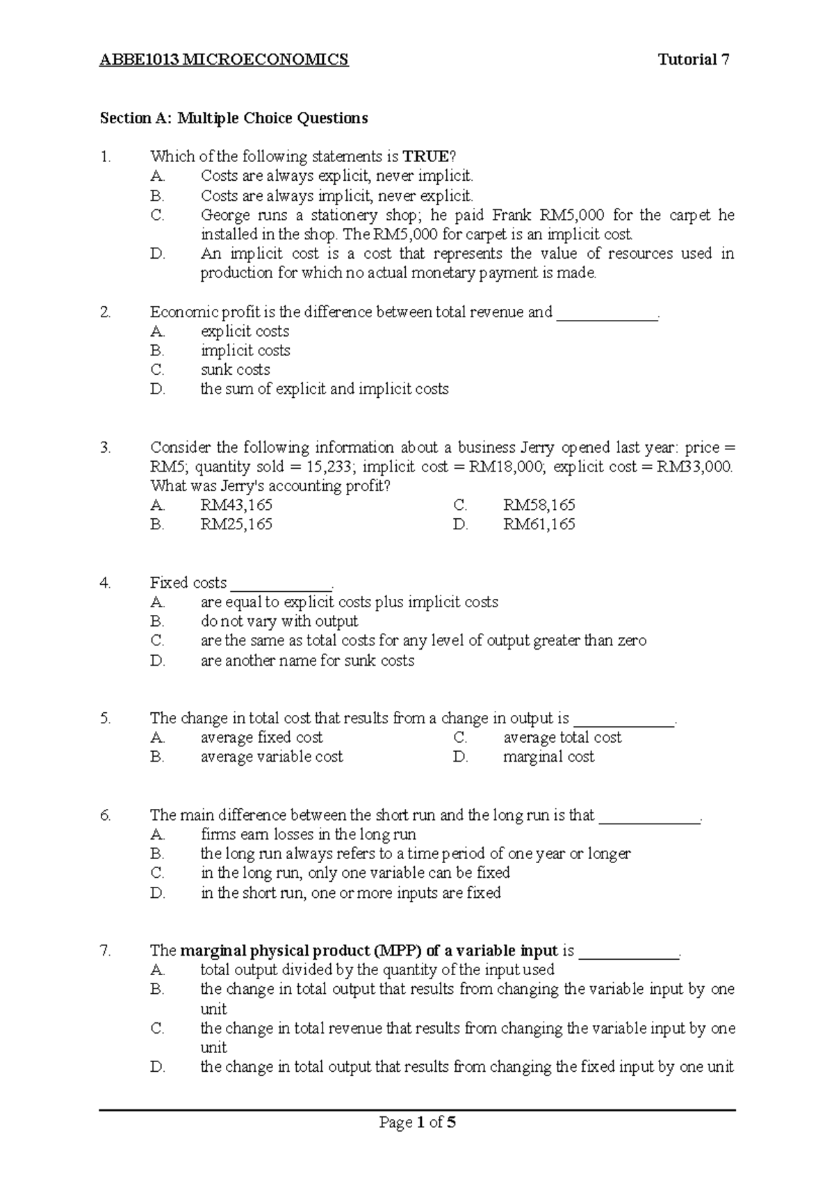 Tutorial 7 (ECON) - MICRO TTR 7 - Section A: Multiple Choice Questions Which of the following ...