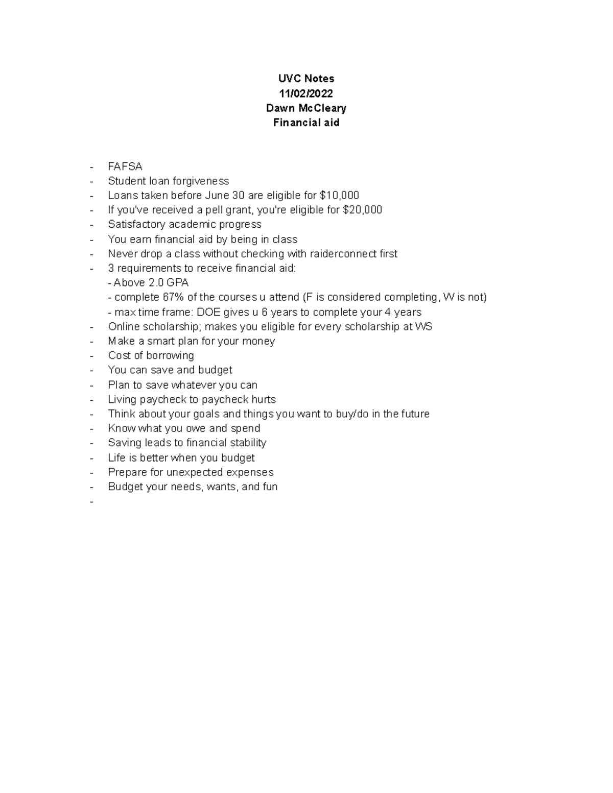 UVC notes 11 01 22 - UVC Notes 11/02/ Dawn McCleary Financial aid ...