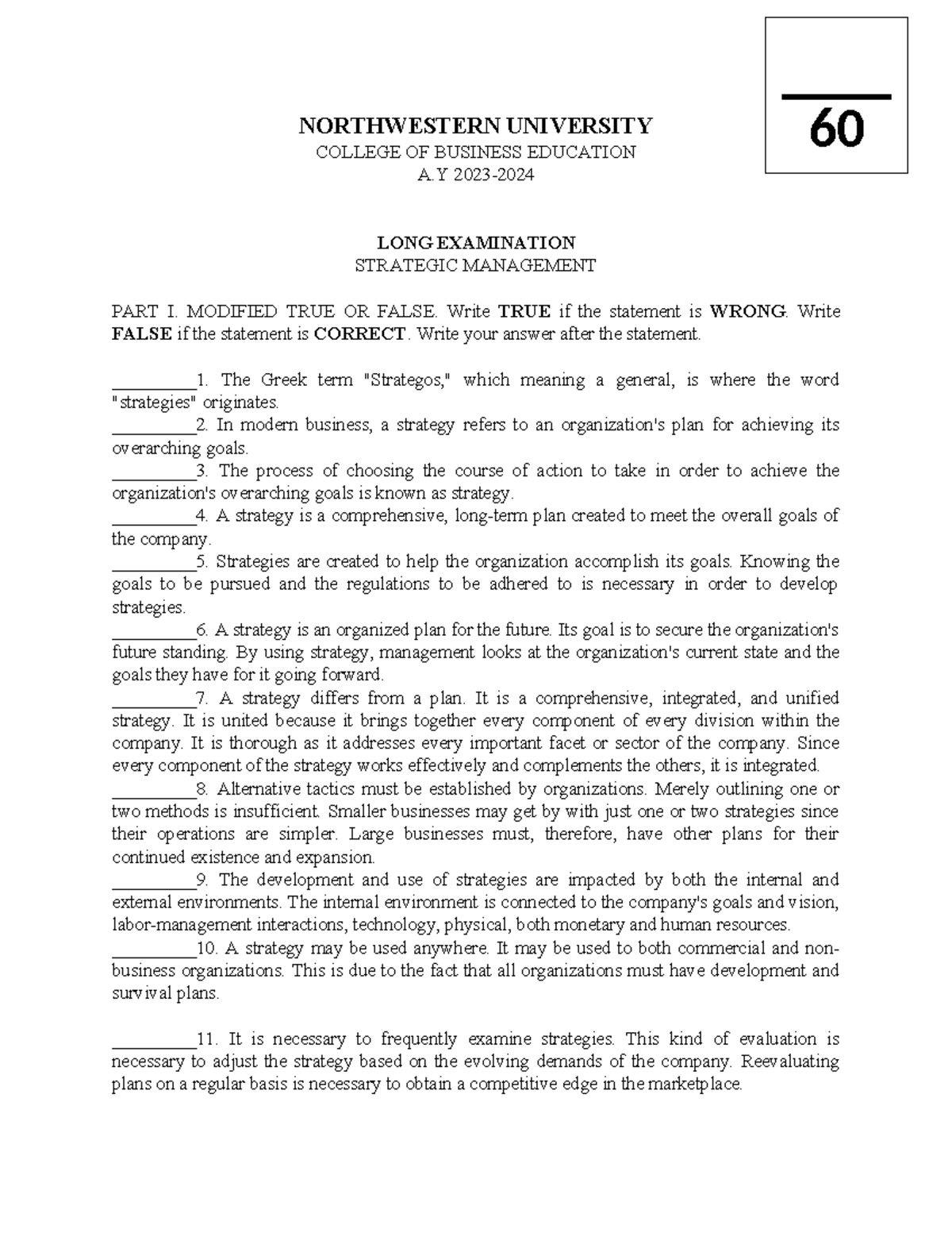 Strategic Management LONG EXAM - NORTHWESTERN UNIVERSITY COLLEGE OF ...