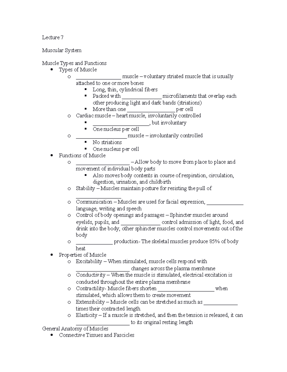 Outline 7 - notes - Lecture 7 Muscular System Muscle Types and ...