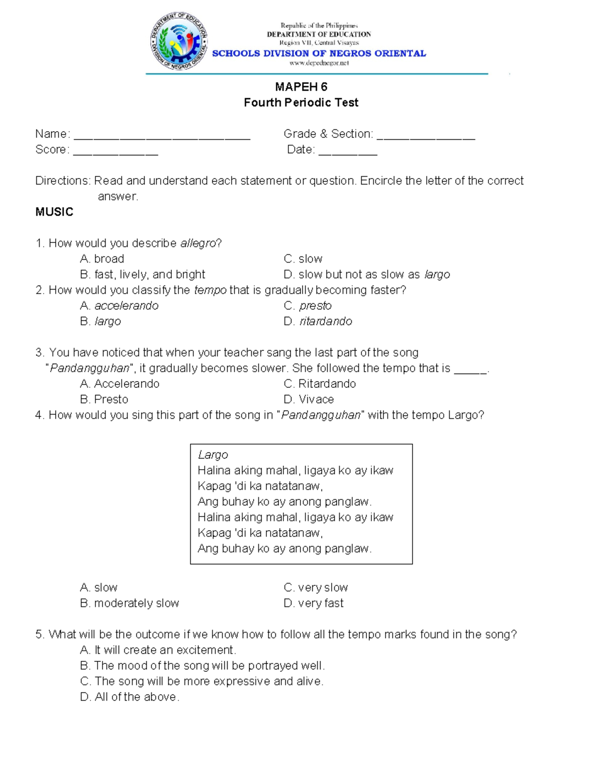 Done QA Q4 Mapeh 6 Summative-Test - MAPEH 6 Fourth Periodic Test Name