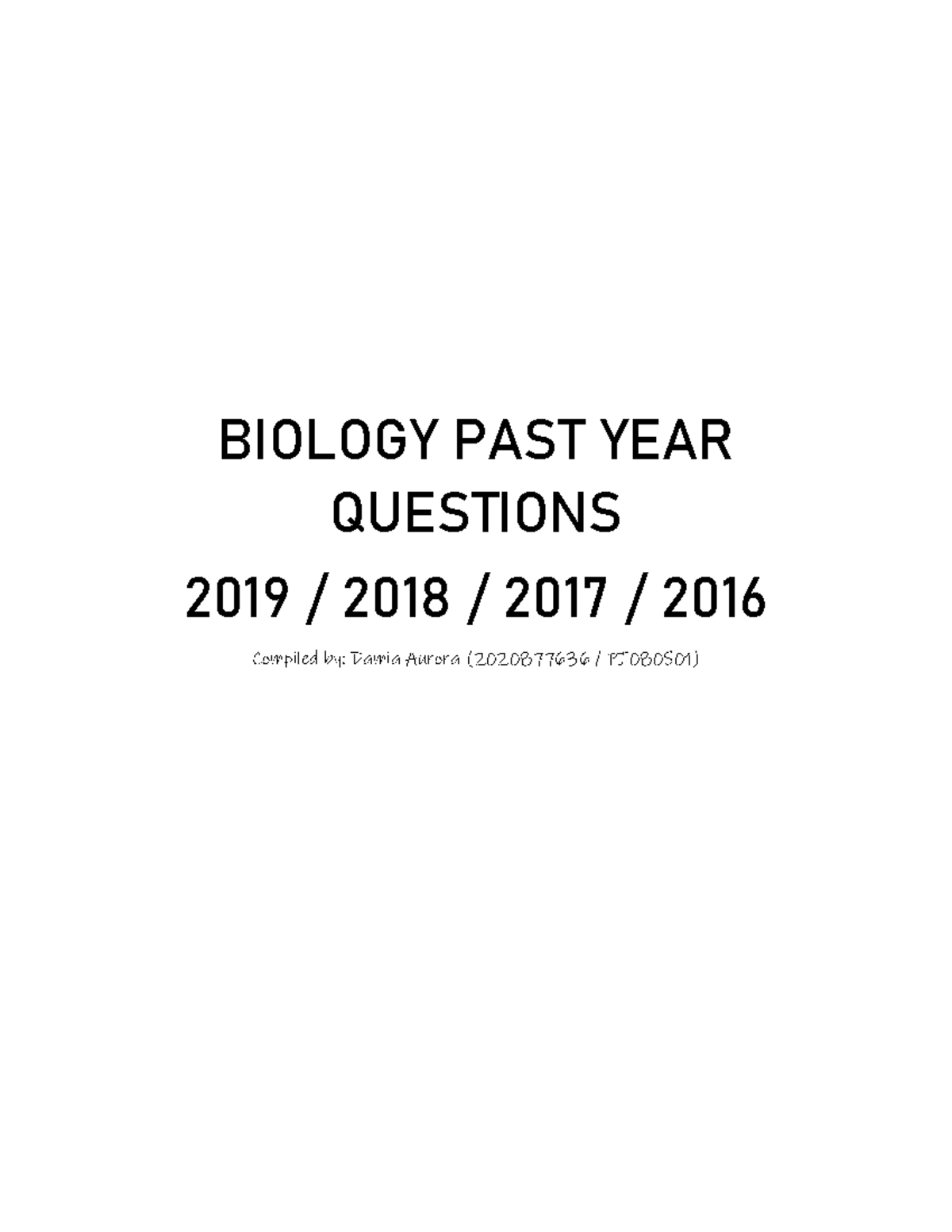 Biology PAST YEAR Questions - BIOLOGY PAST YEAR QUESTIONS 2019 / 2018 ...