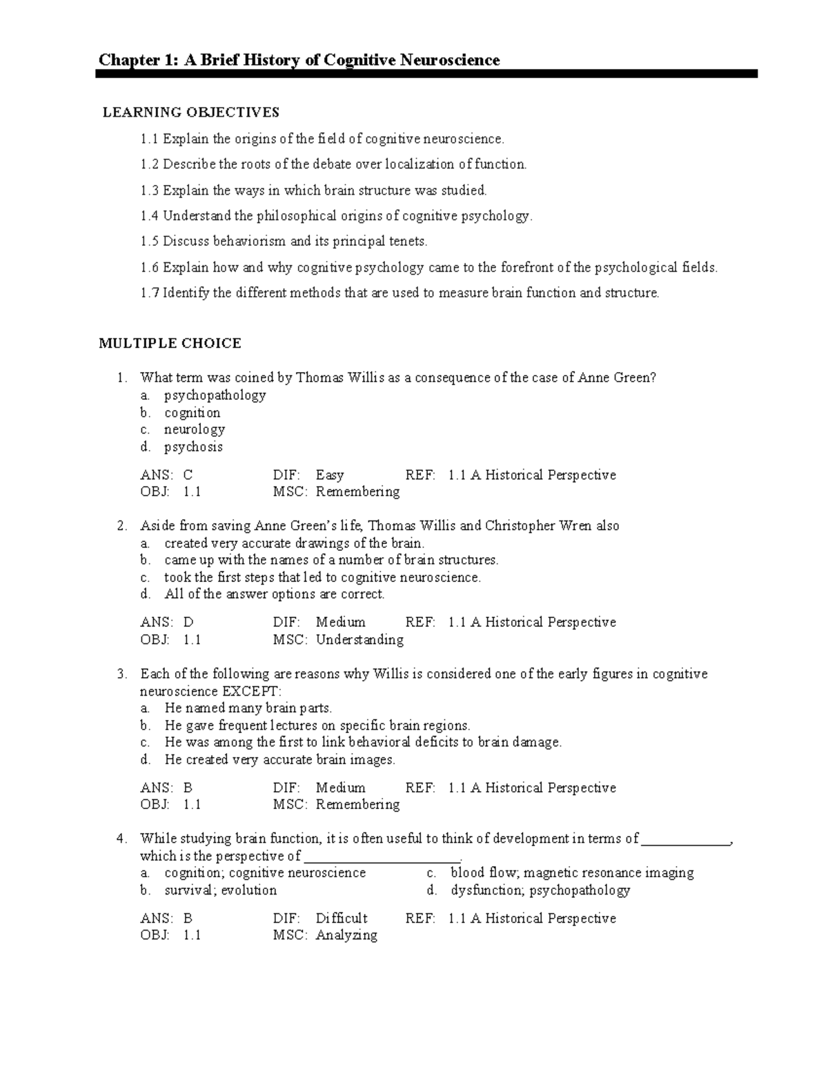 229 testbanks - Chapter 1: A Brief History of Cognitive Neuroscience ...