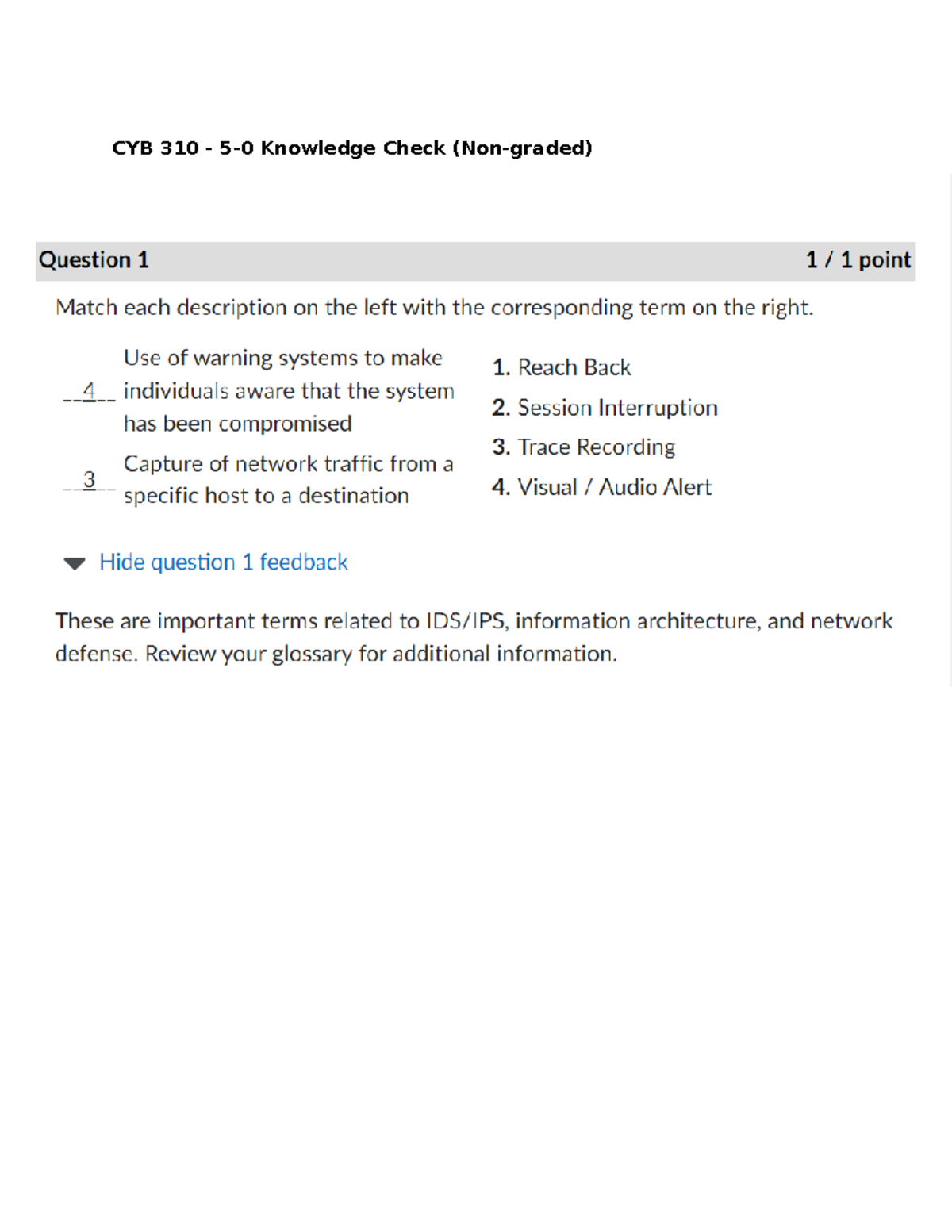 CYB-310 Knowledge Check - Use of warning systems to make 1. Reach Back ...