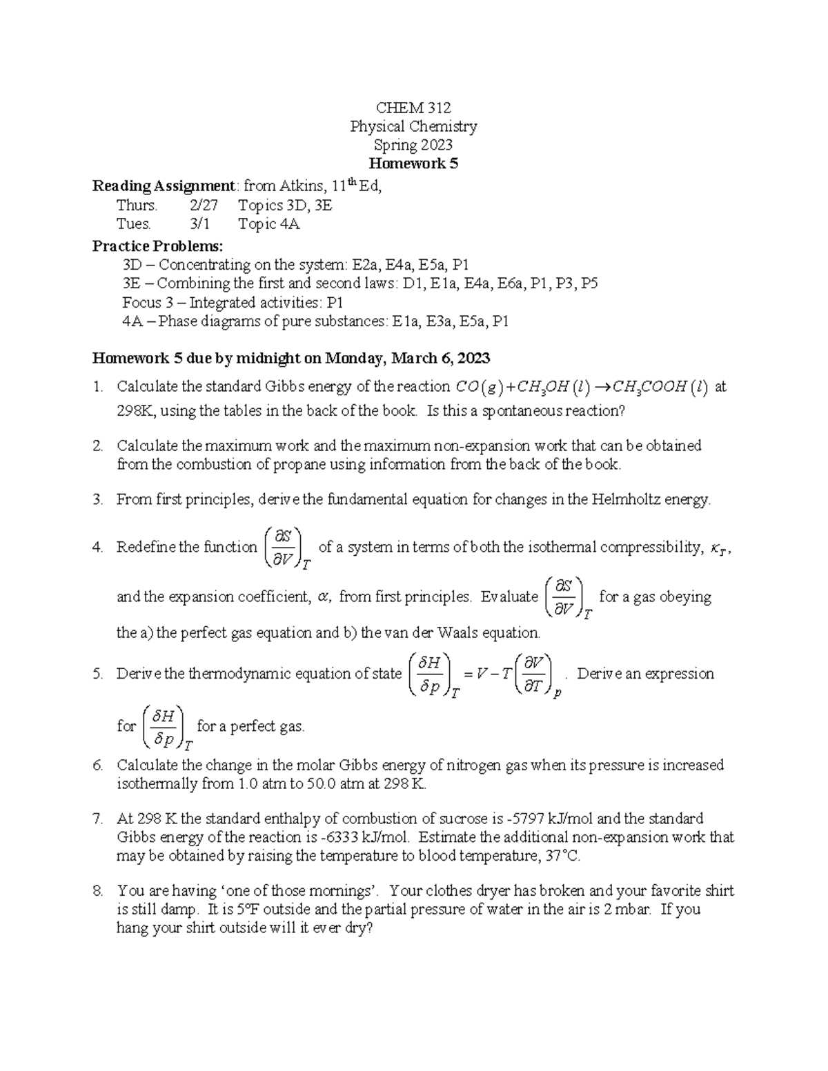 HW5 23 - home work - CHEM 312 Physical Chemistry Spring 2023 Homework 5 ...