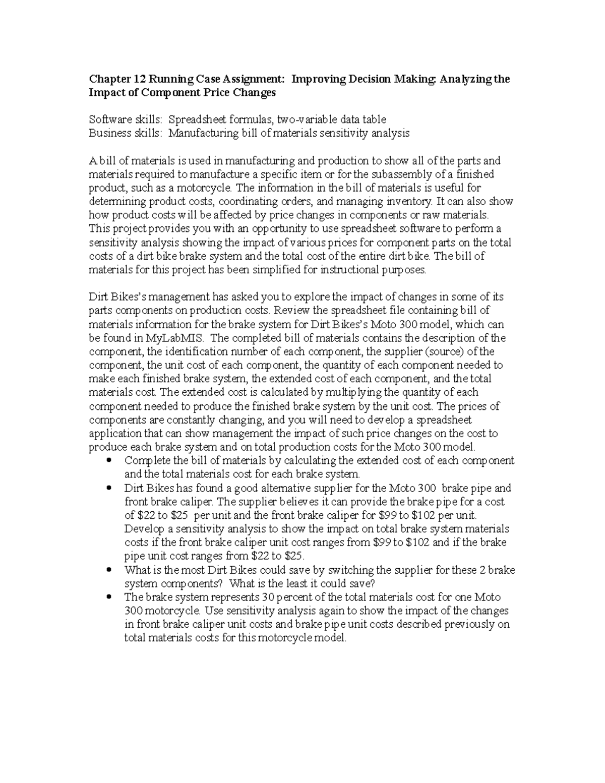 MIS16 Chapter 12 Running Case Assignment - The information in the bill of materials is useful ...