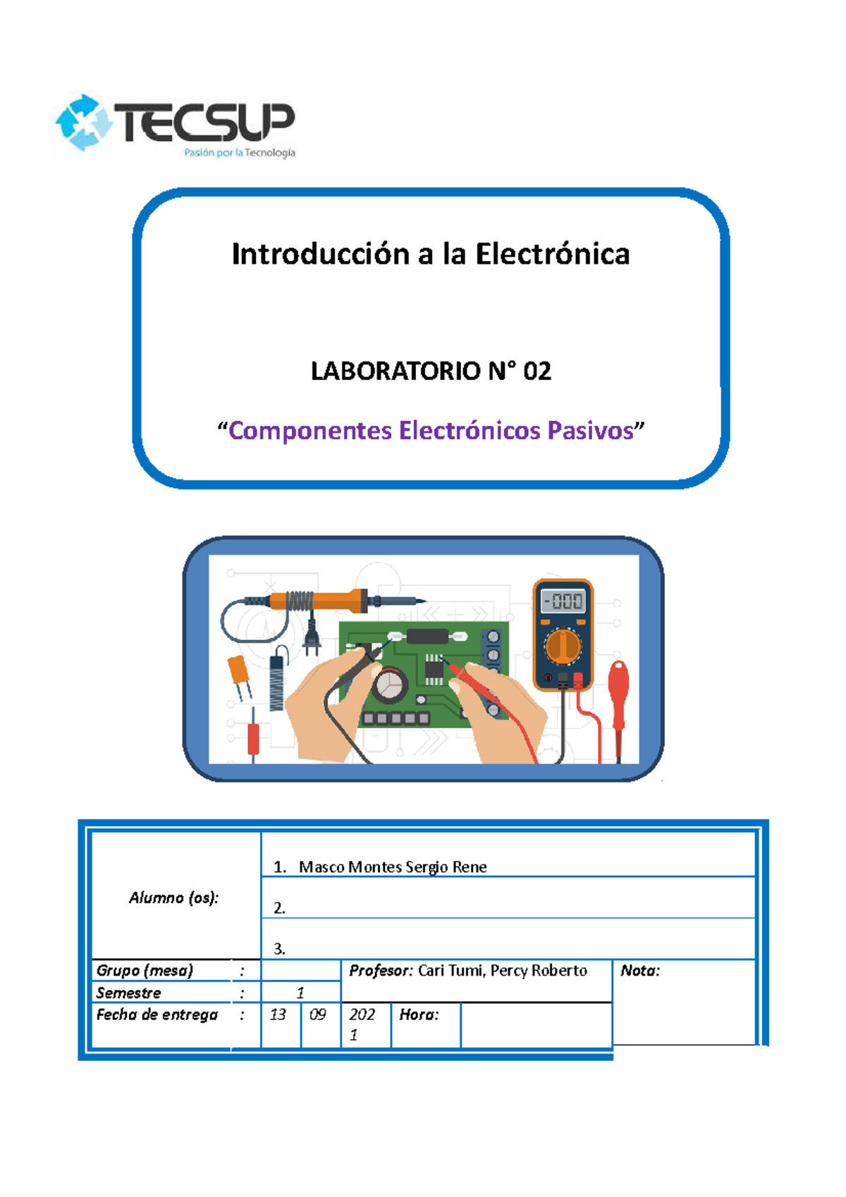 Lab02 Circuitos en protoboard v3 - Alumno (os): 1. Masco Montes Sergio ...