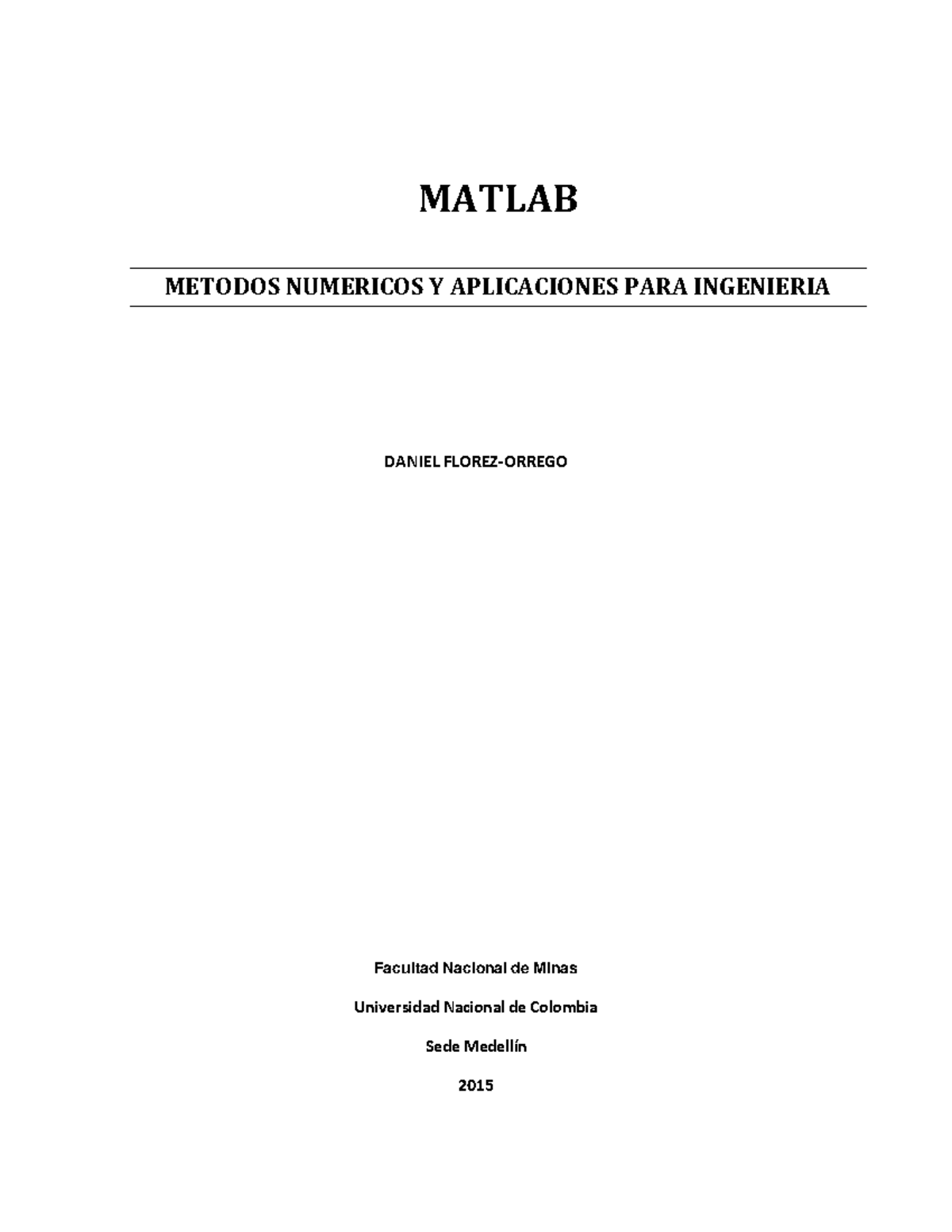 Matlab Metodos Numericos y Aplicaciones - MATLAB METODOS NUMERICOS Y APLICACIONES PARA ...