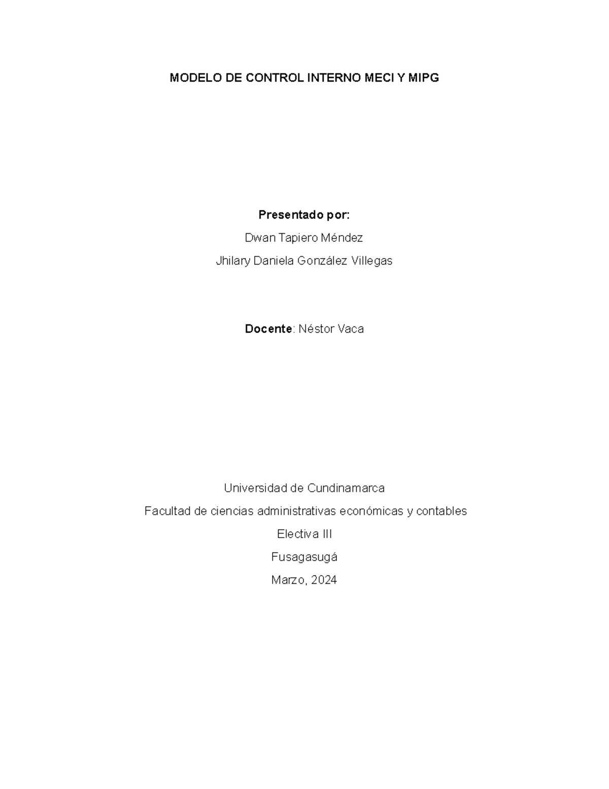 Modelo MECI Y MIGP - Decripcion del MECI - MODELO DE CONTROL INTERNO ...